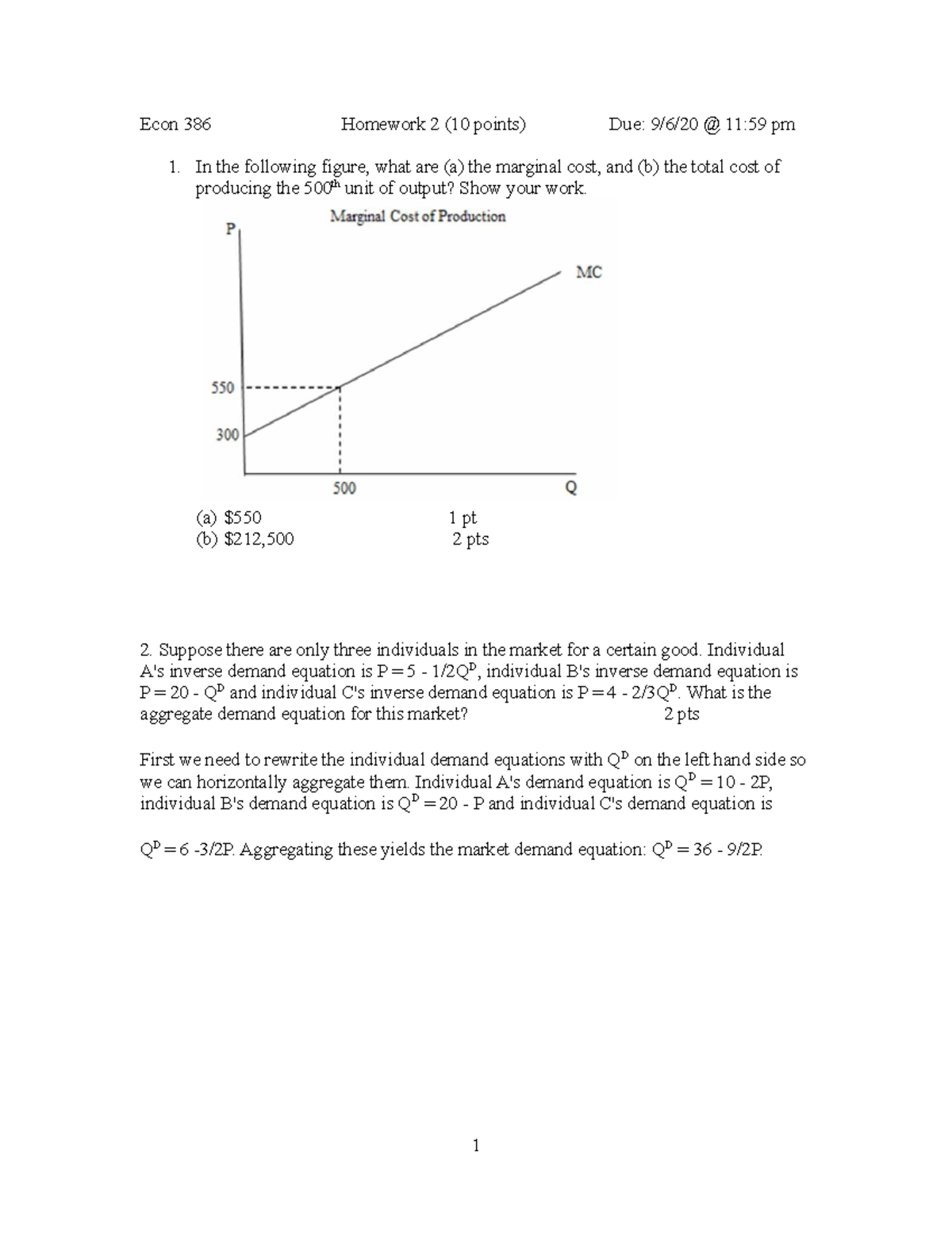 HW2 - Homework 2 Answers - Econ 386 Homework 2 (10 points) Due: 9/6/20 @ 11:59 pm In the ...