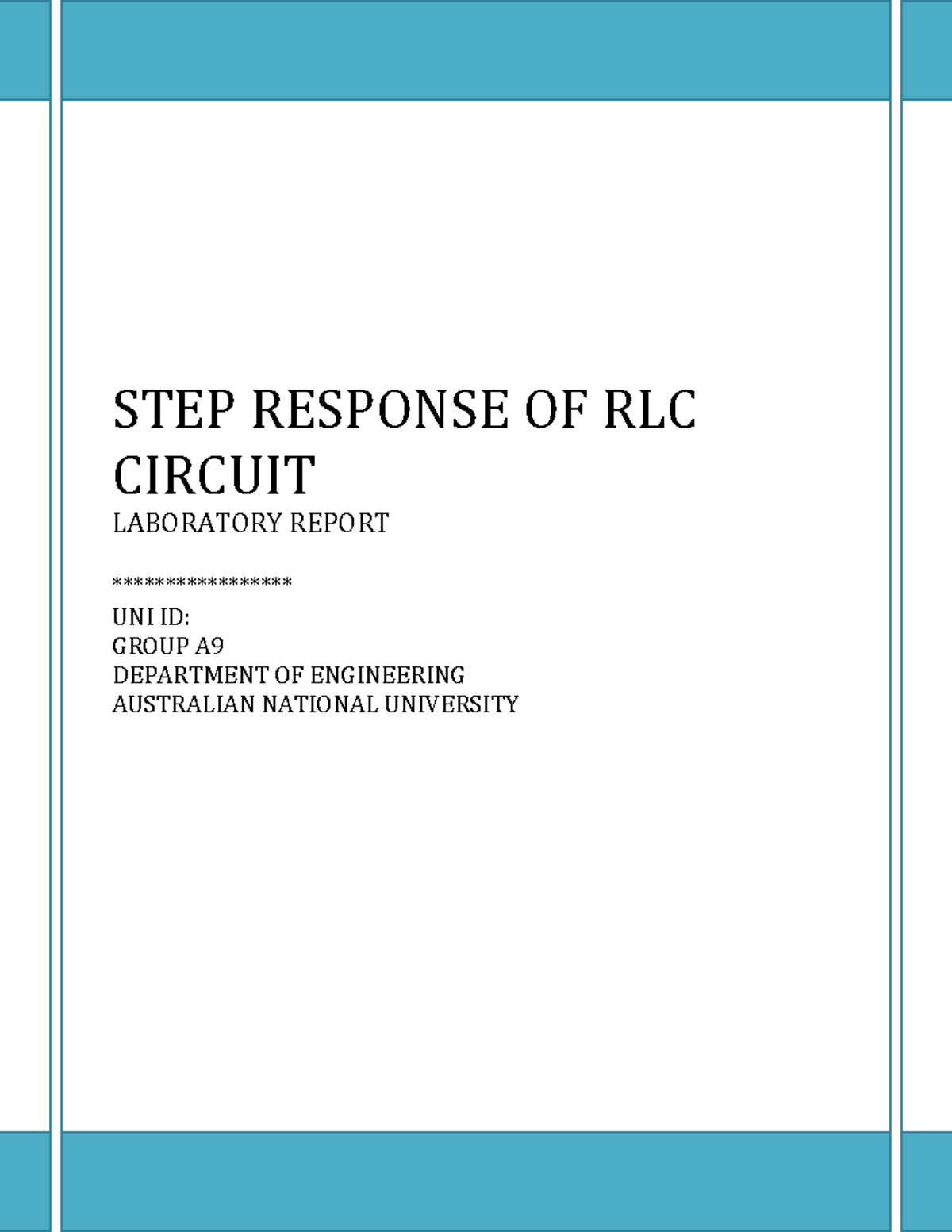 STEP Response OF RLC Circuit a+ LAB Report - STEP RESPONSE OF RLC ...