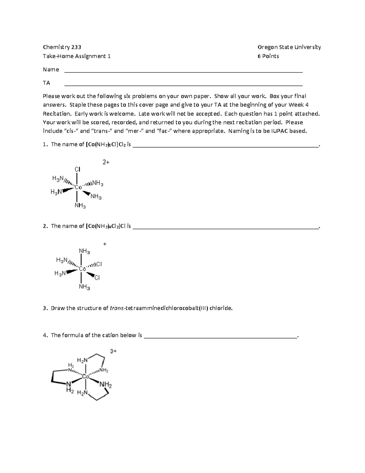 TMC Naming Take Home Assignment - Chemistry 233 Oregon State University ...