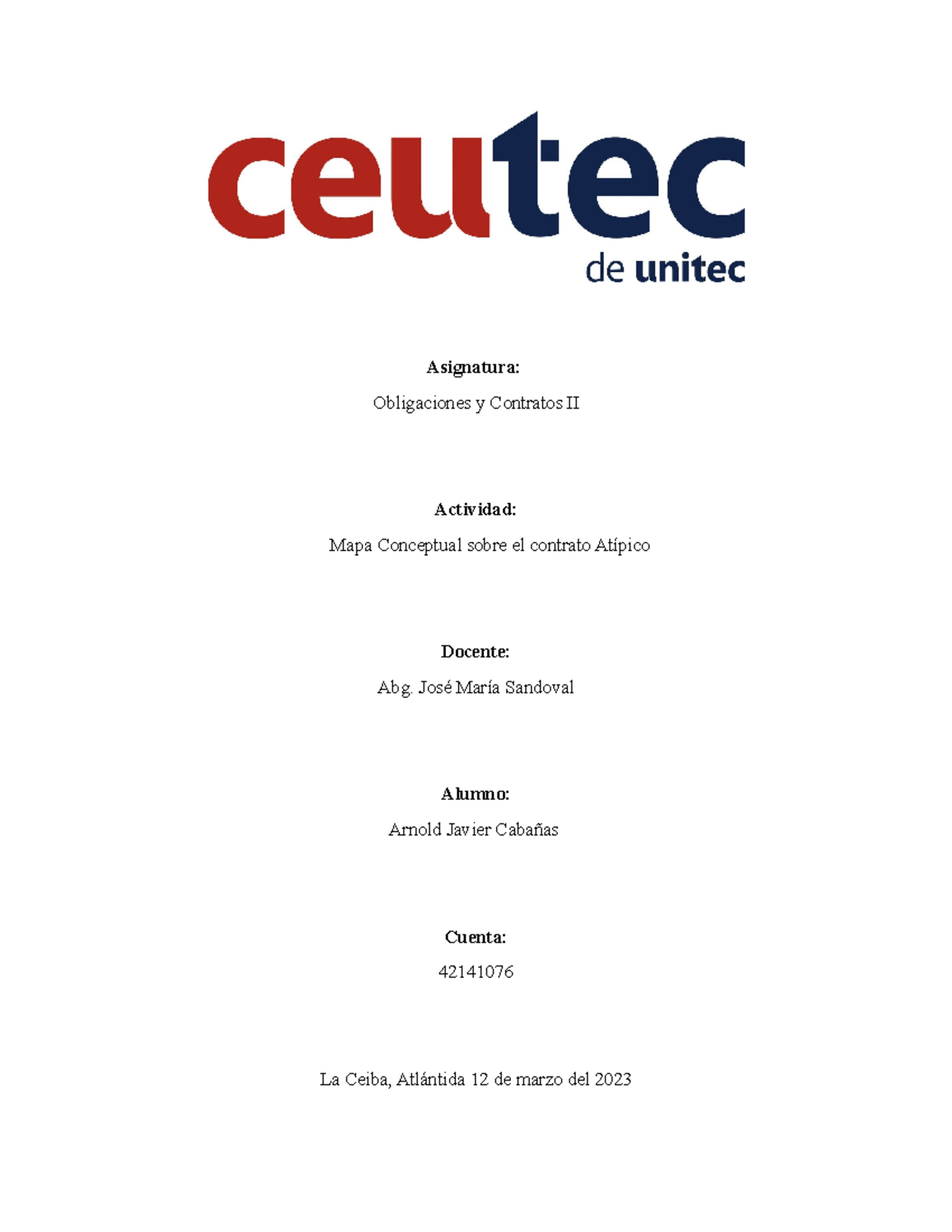 Contrato atipico - Asignatura: Obligaciones y Contratos II Actividad ...