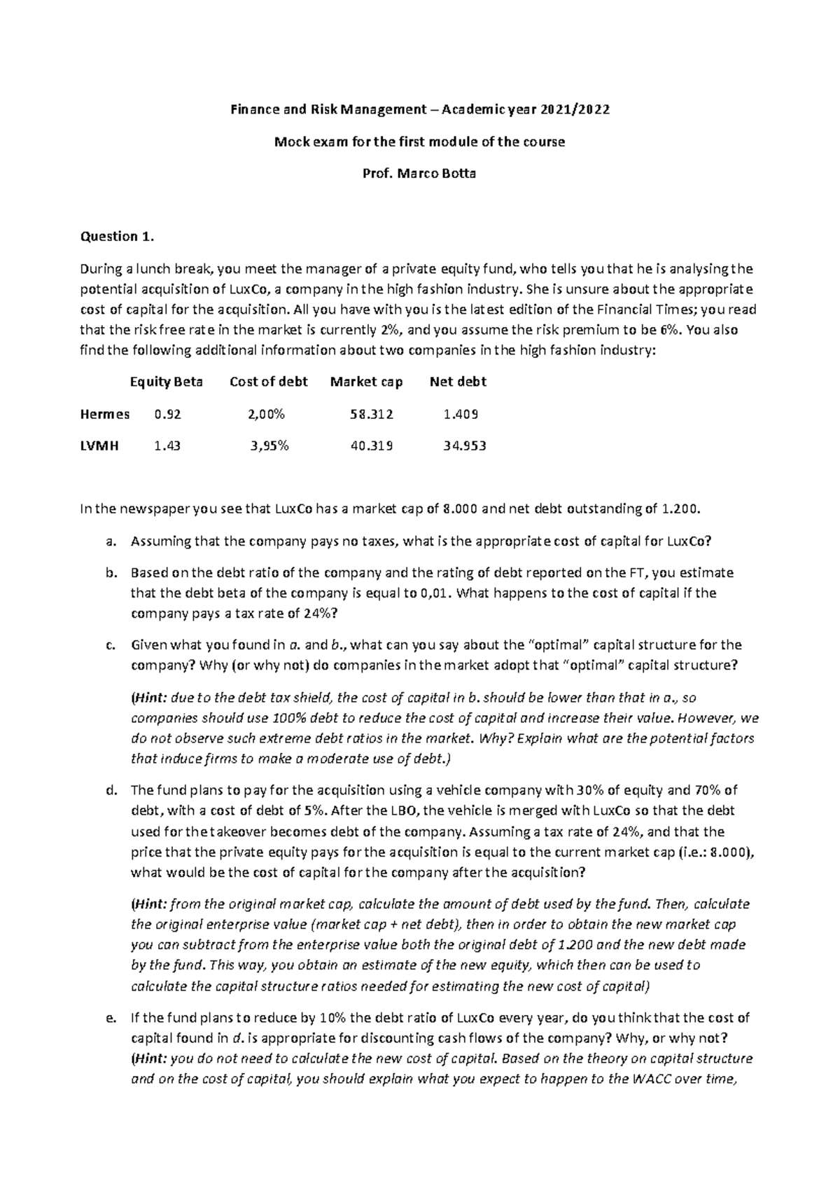 Mock exam (I module) - prova d'esame primo modulo, anno 2021/2022 - Finance and Risk Management ...