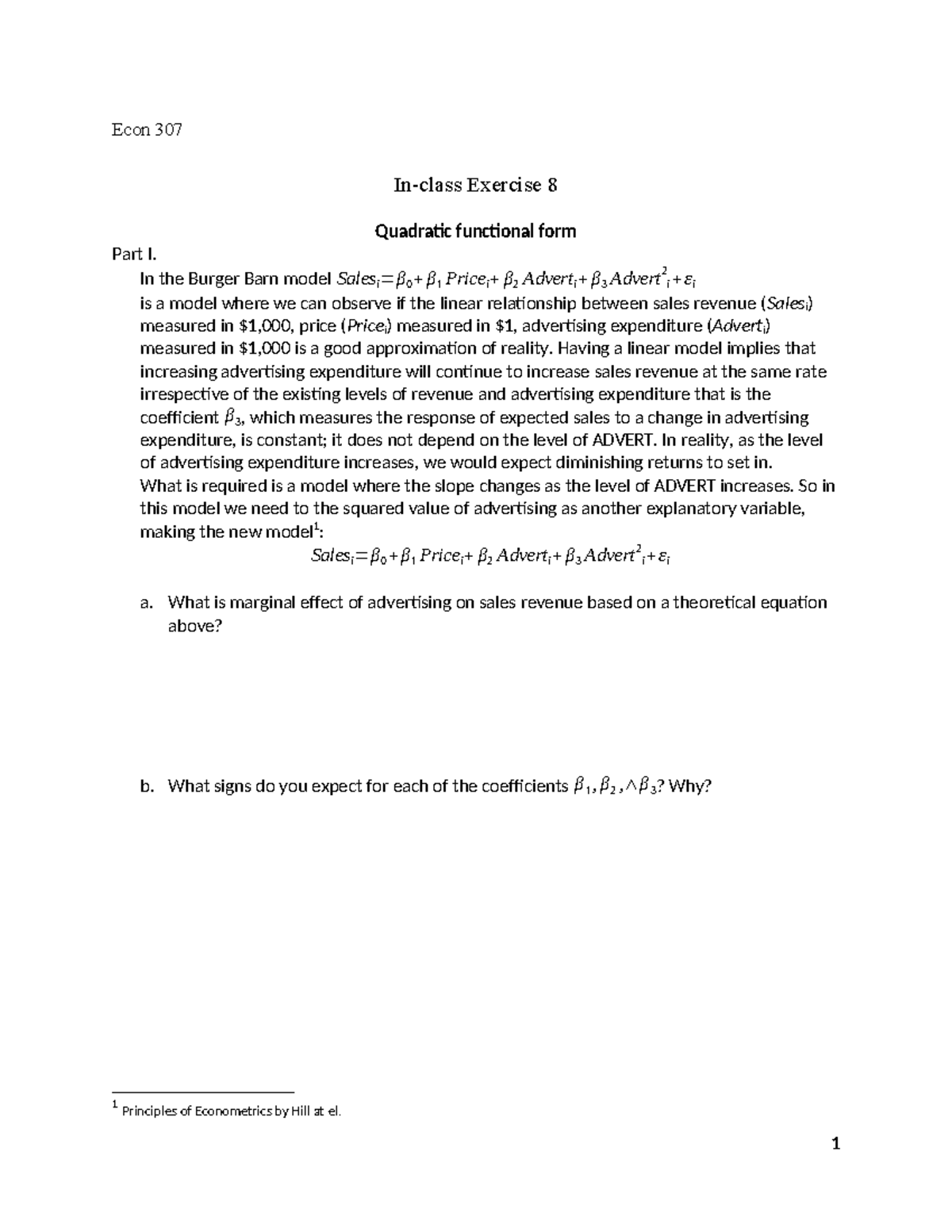 Econ 307 Ex 7 Econometrics Practice Econ 307 In Class Exercise 8 Quadratic Functional Form