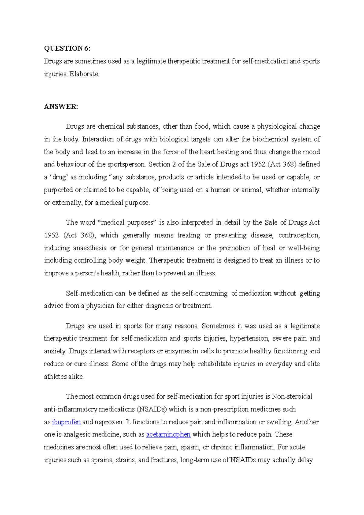 Sports Doping Tutorial - QUESTION 6: Drugs are sometimes used as a ...