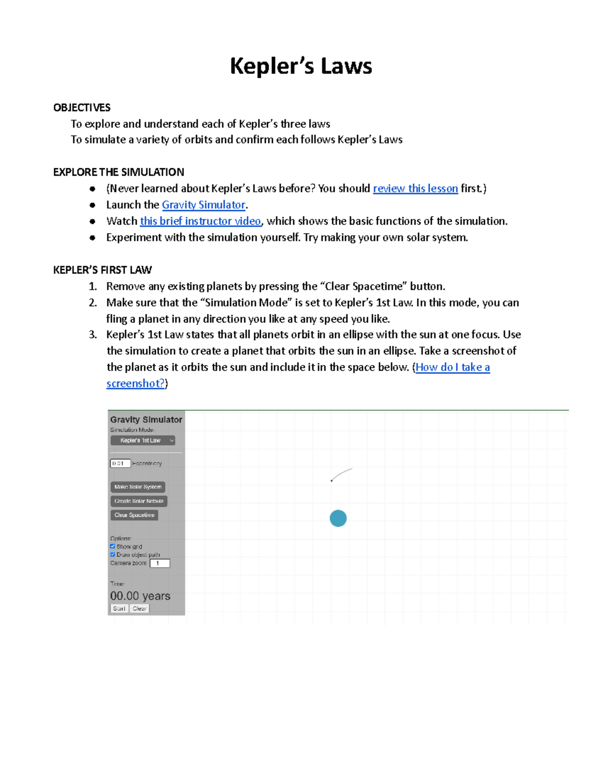 Copy of Kepler's Laws - Lab notes - Kepler’s Laws OBJECTIVES To explore ...