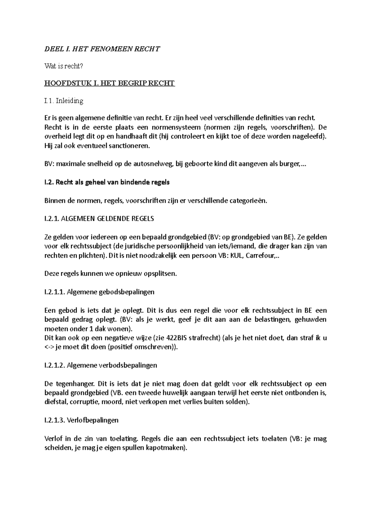 Recht - van daele - DEEL I. HET FENOMEEN RECHT Wat is recht? HOOFDSTUK ...