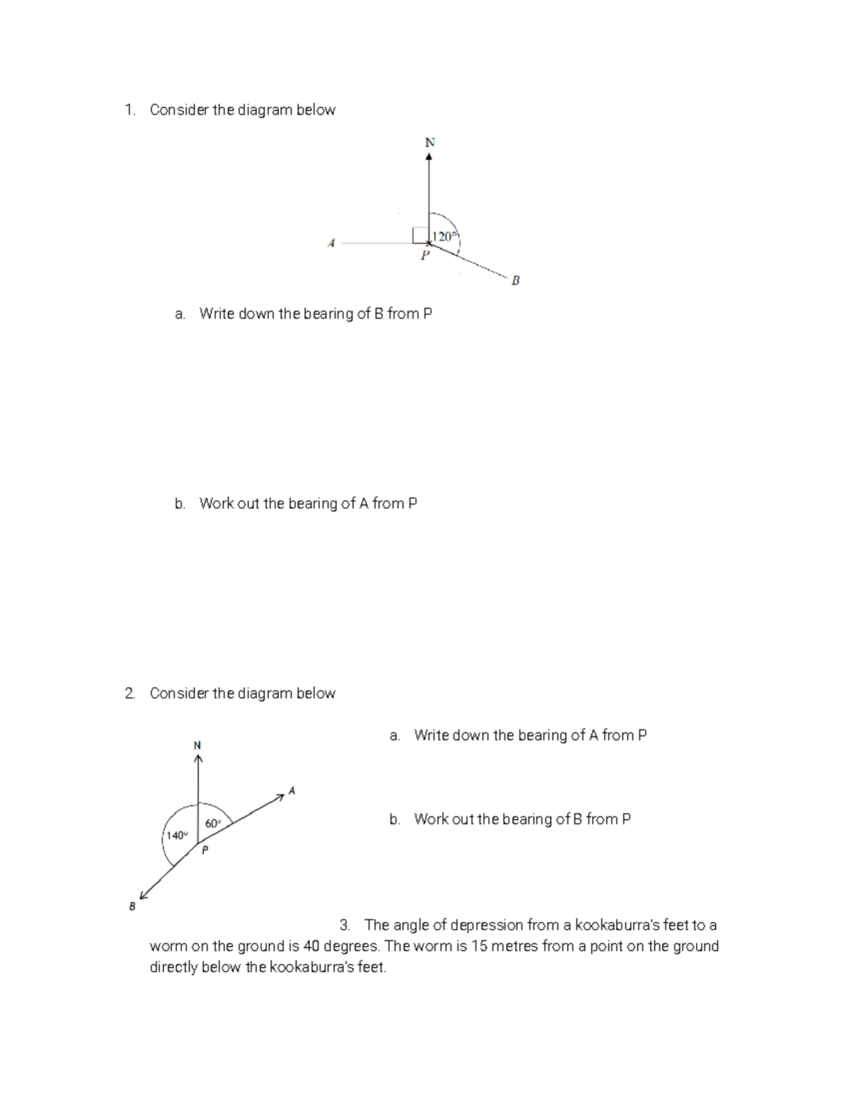 Bearings trigonemtry - Consider the diagram below a. Write down the ...