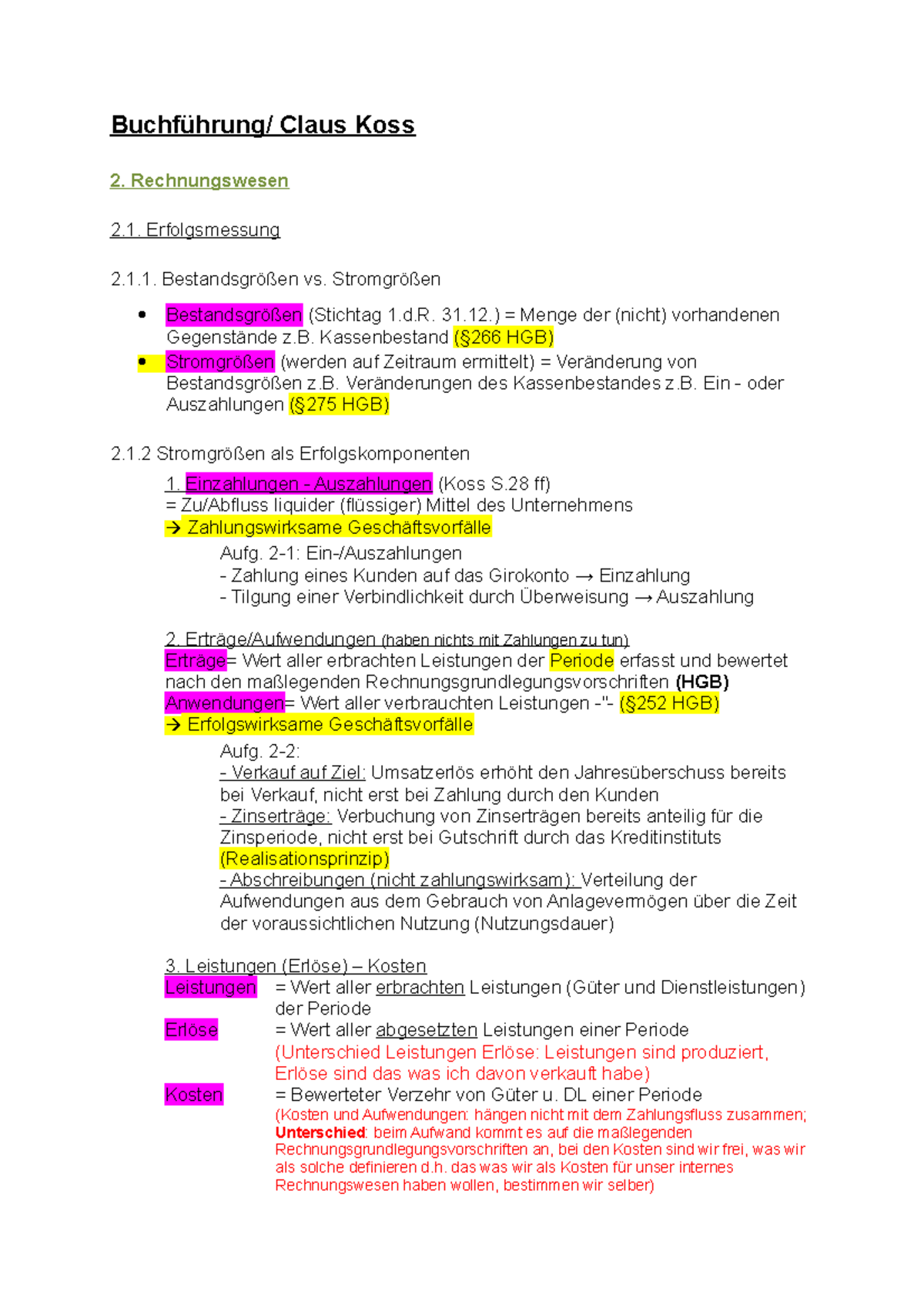 Skript - Zusammenfassung/Mitschrift aus 2016. - Buchführung/ Claus Koss ...
