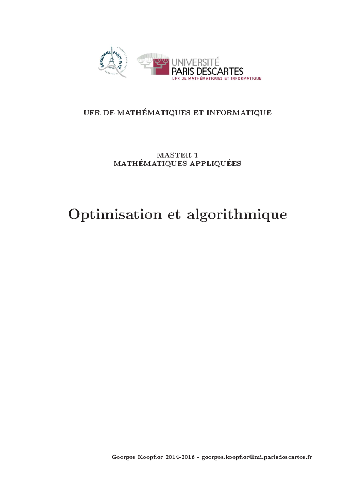 Opti Algo - yes - UFR DE MATH ́EMATIQUES ET INFORMATIQUE MASTER 1 MATH ...