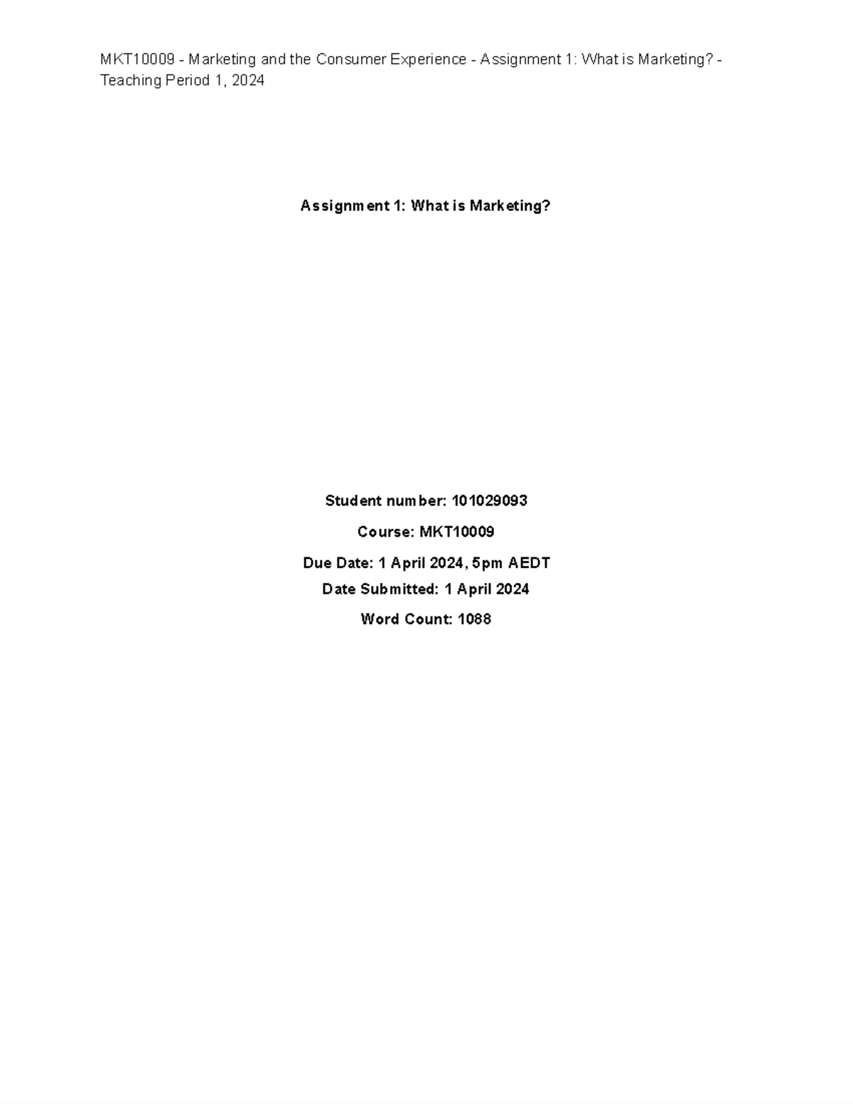 MKT10009 - Assignment 1 What is marketing - Teaching Period 1, 2024 ...