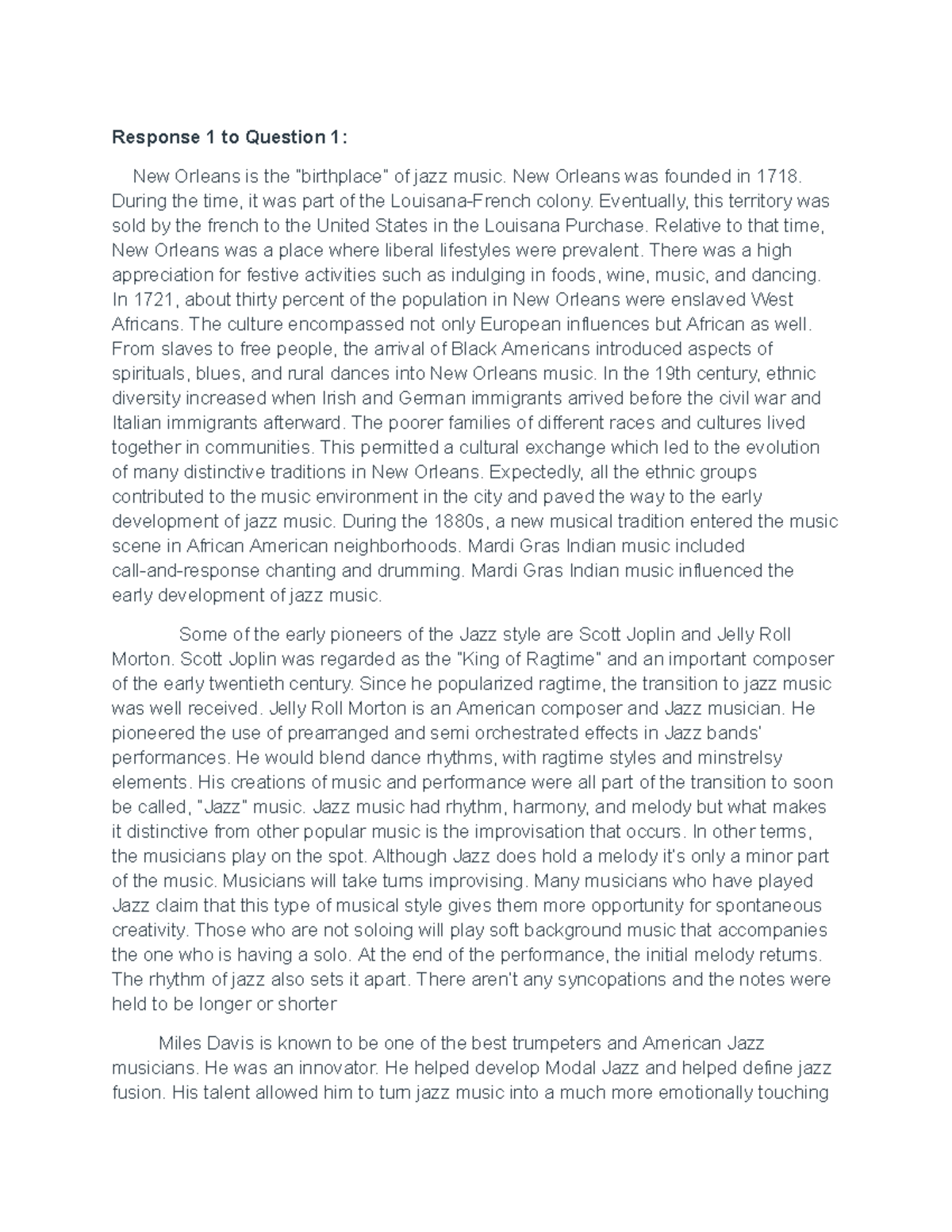 Essay Questions + Response - Response 1 to Question 1: New Orleans is ...