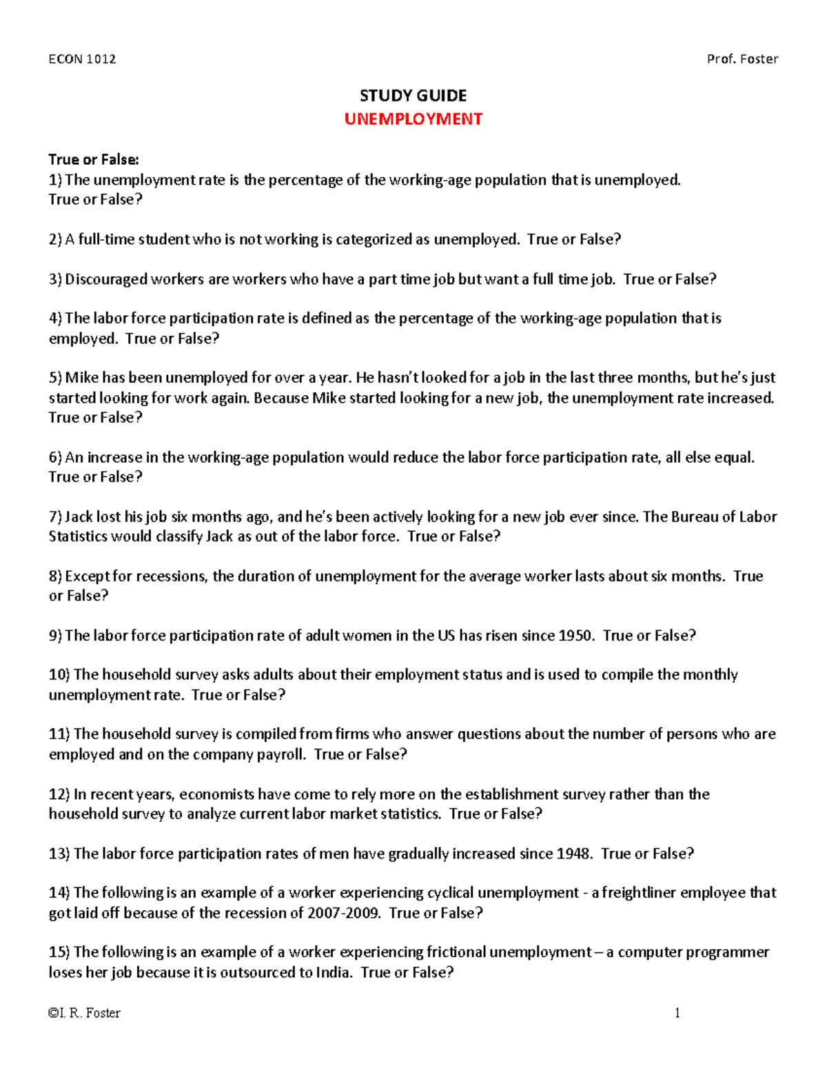 Unemployment Study Guide - STUDY GUIDE UNEMPLOYMENT True or False: The ...