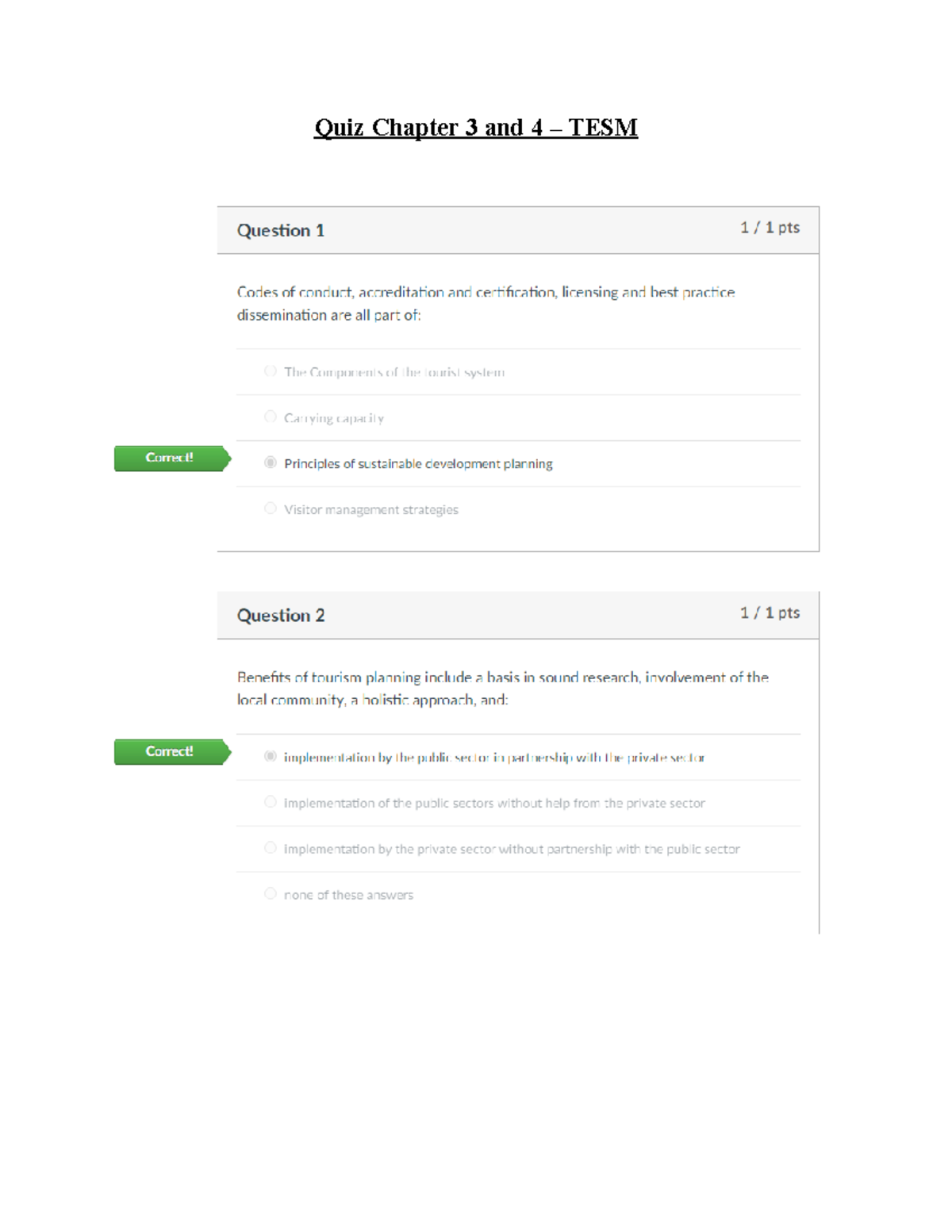 Quiz Chapter 3 and 4 - Quiz Solutions. The questions are same every ...