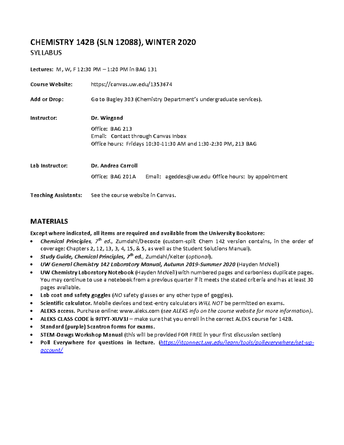 UW CHEM 142 B 2020 Winter Wiegand - CHEMISTRY 142B (SLN 12088), WINTER ...