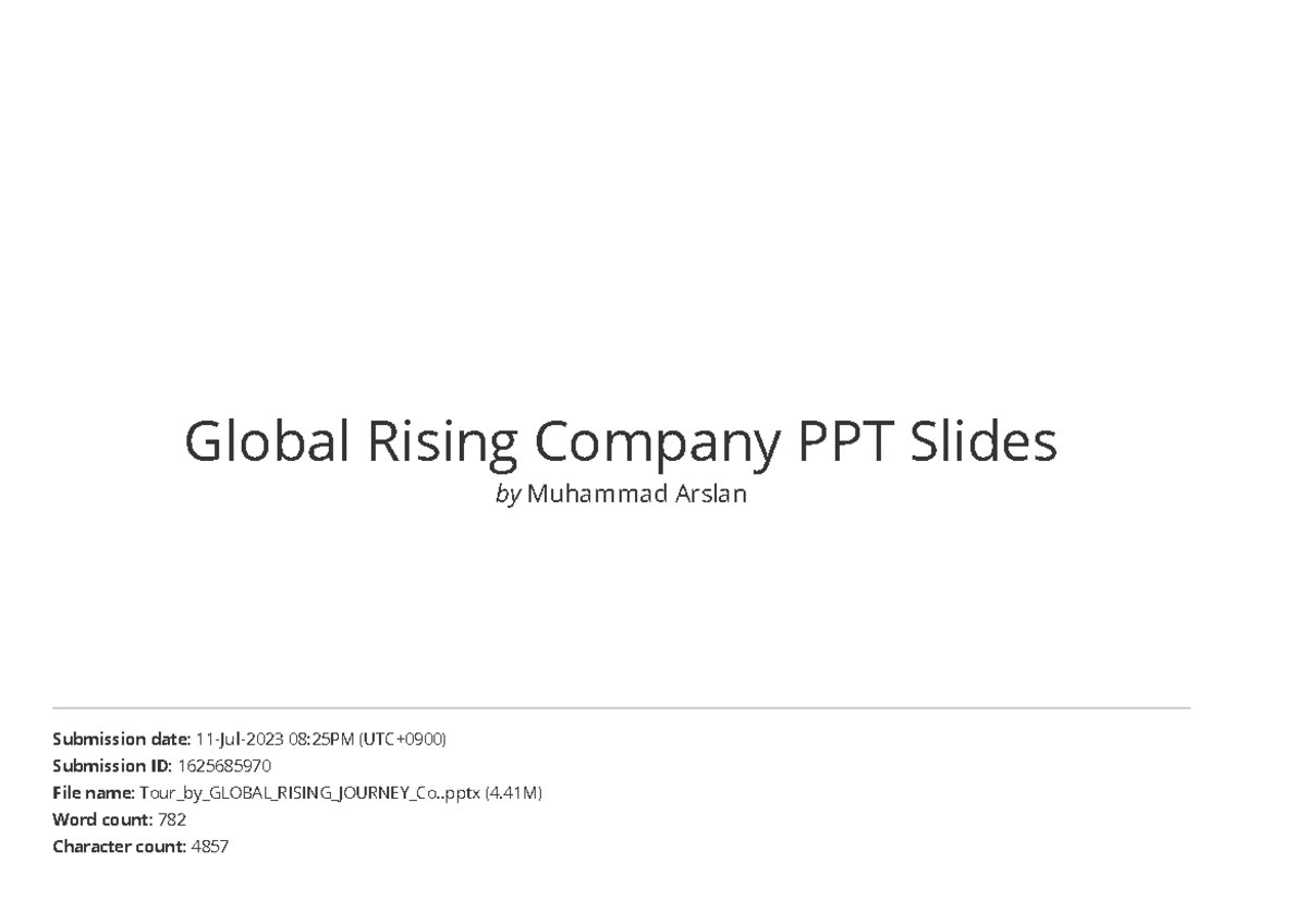 Global Rising Company PPT Slides - (4) Word count: 782 Character count ...