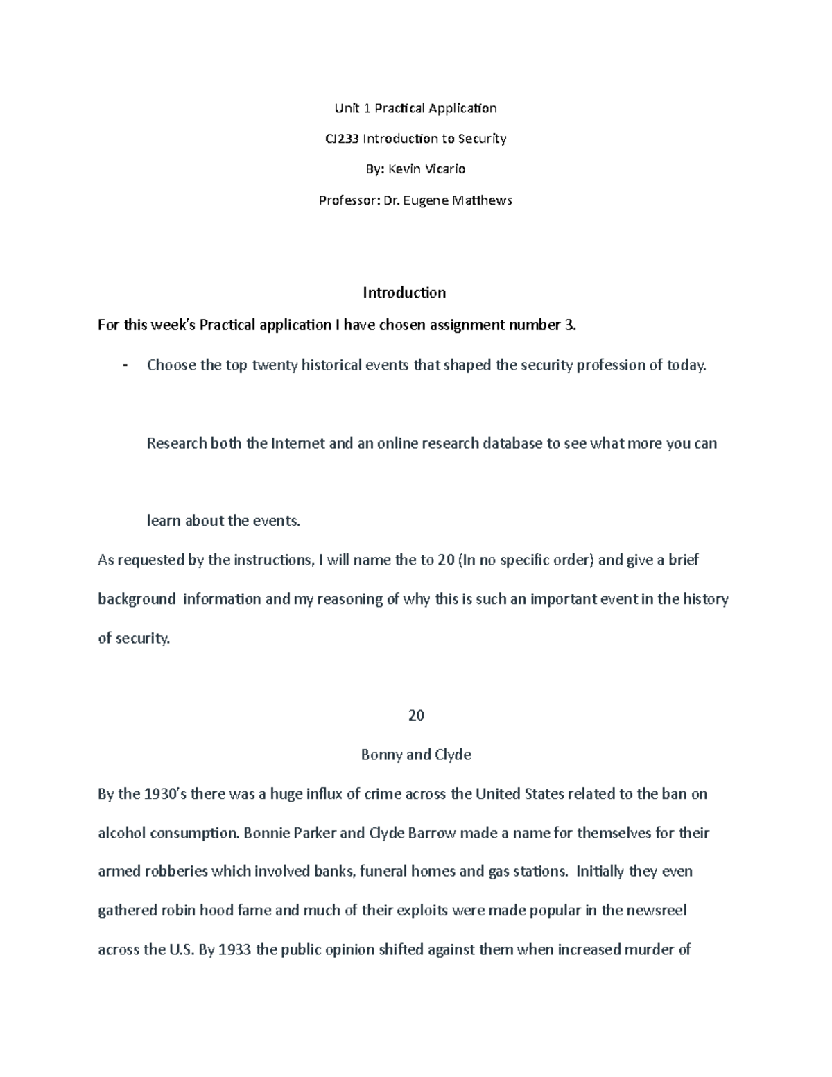 CJ233 Practical Application UNIT 1 Vicario, K - Unit 1 Practical Application CJ233 Introduction ...