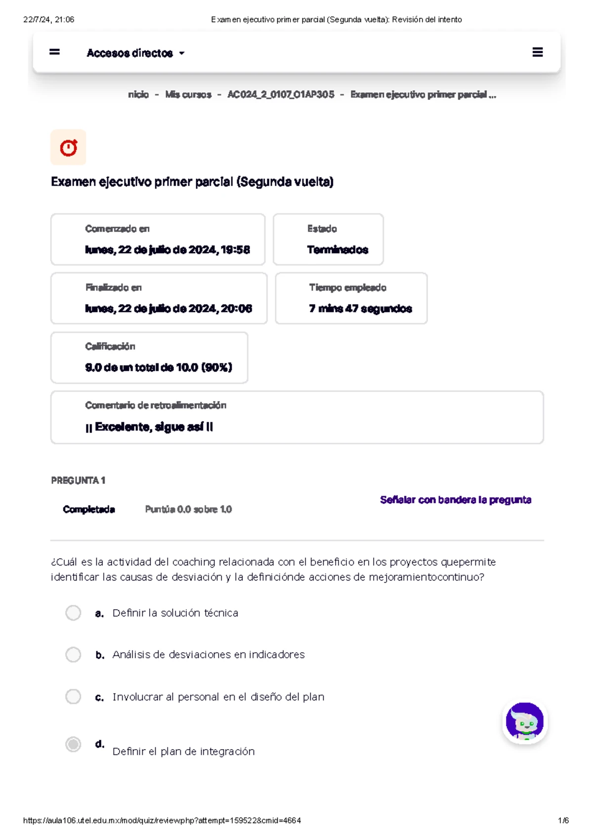 Examen ejecutivo primer parcial (Segunda vuelta) Revisión del intento - Comenzado en miércoles ...
