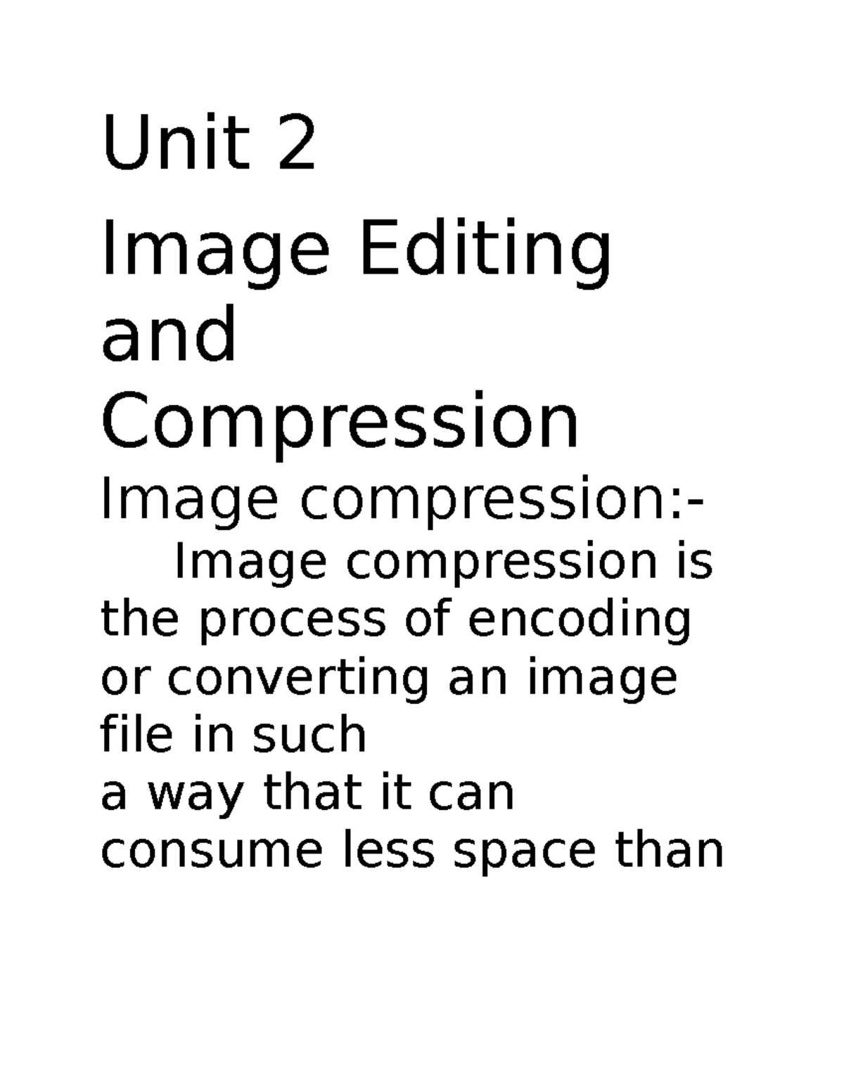 AMT 2 unit notes - Unit 2 Image Editing and Compression Image ...