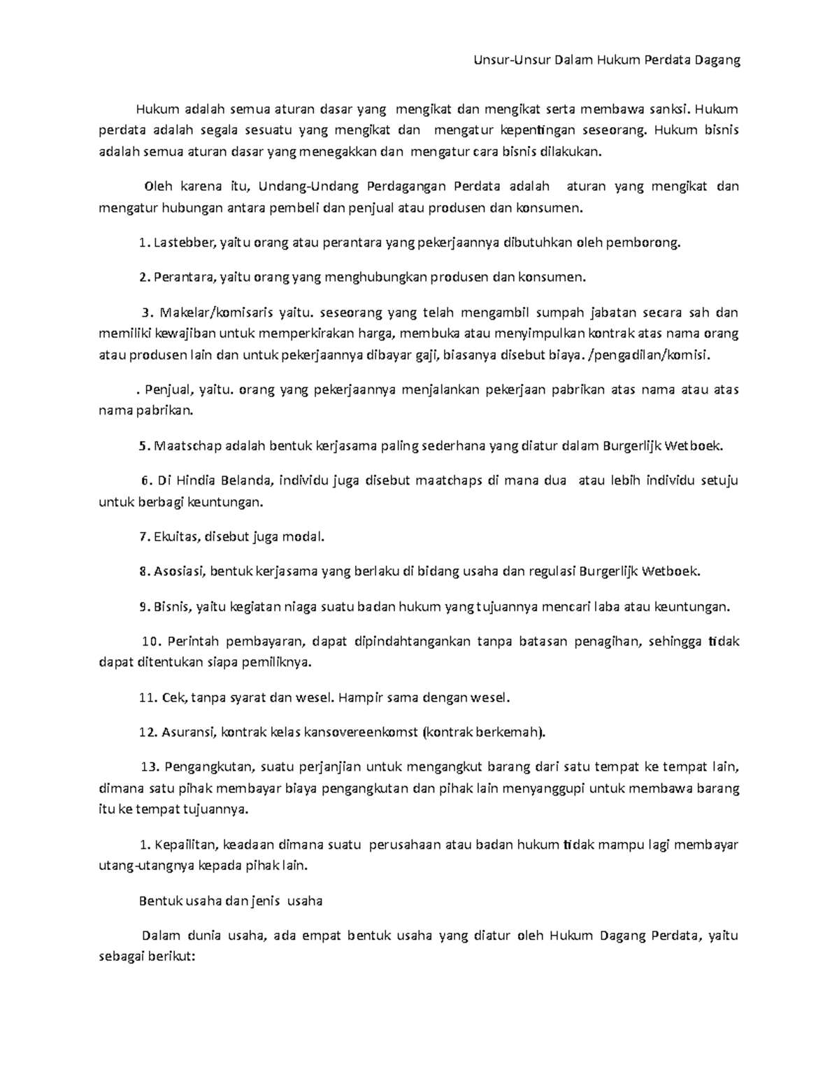 Unsur-Unsur Dalam Hukum Perdata Dagang - Hukum perdata adalah segala ...