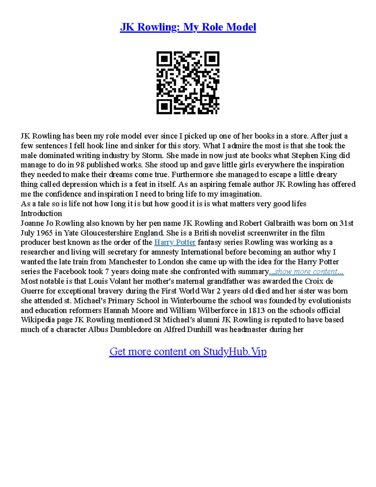 My Role Model Essay - JK Rowling: My Role Model JK Rowling has been my ...