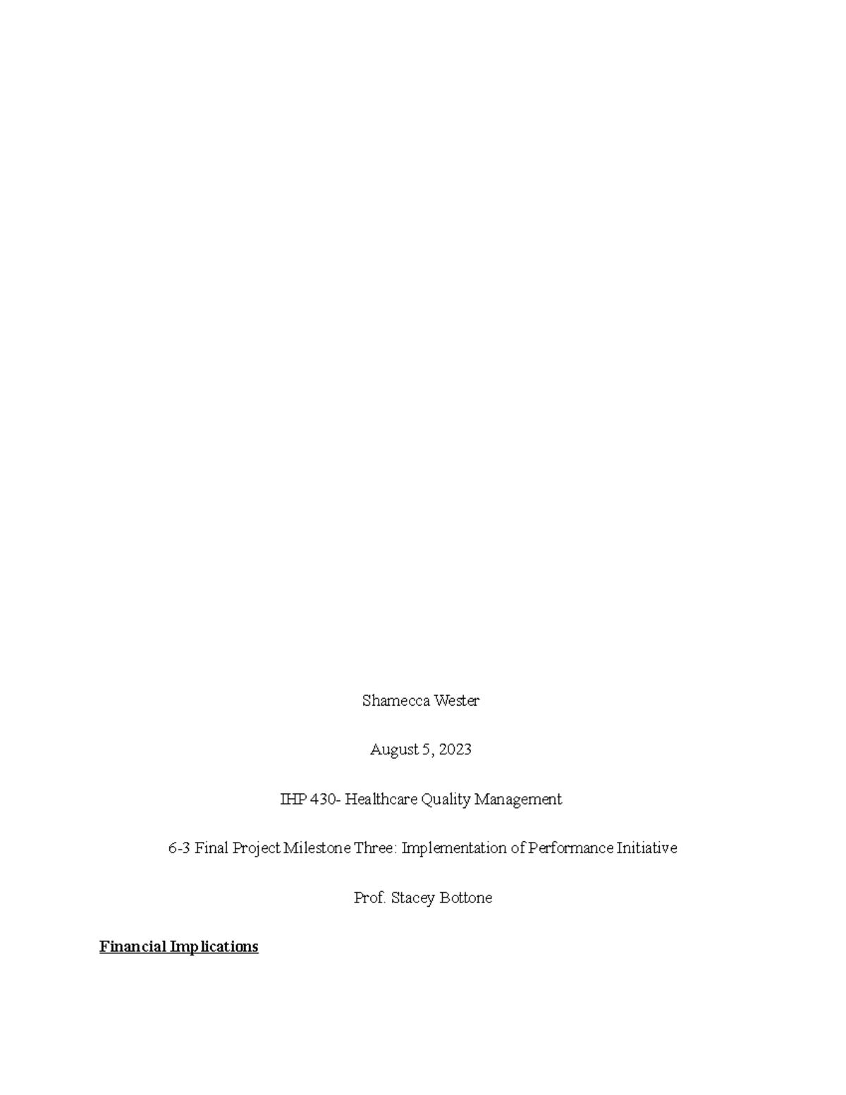 6 3 Final Project Milestone Three Implementation Of Performance Initiative Stacey Bottone