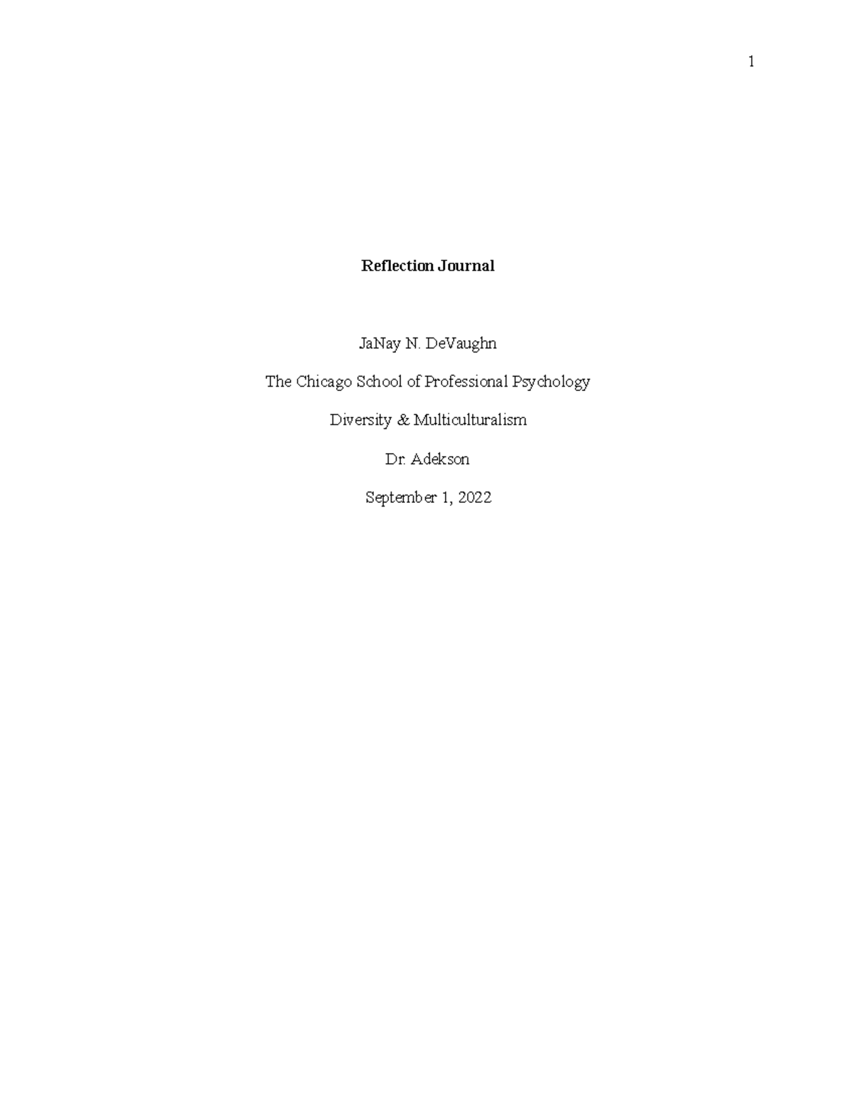 Reflection Journal Entry - Reflection Journal JaNay N. DeVaughn The ...