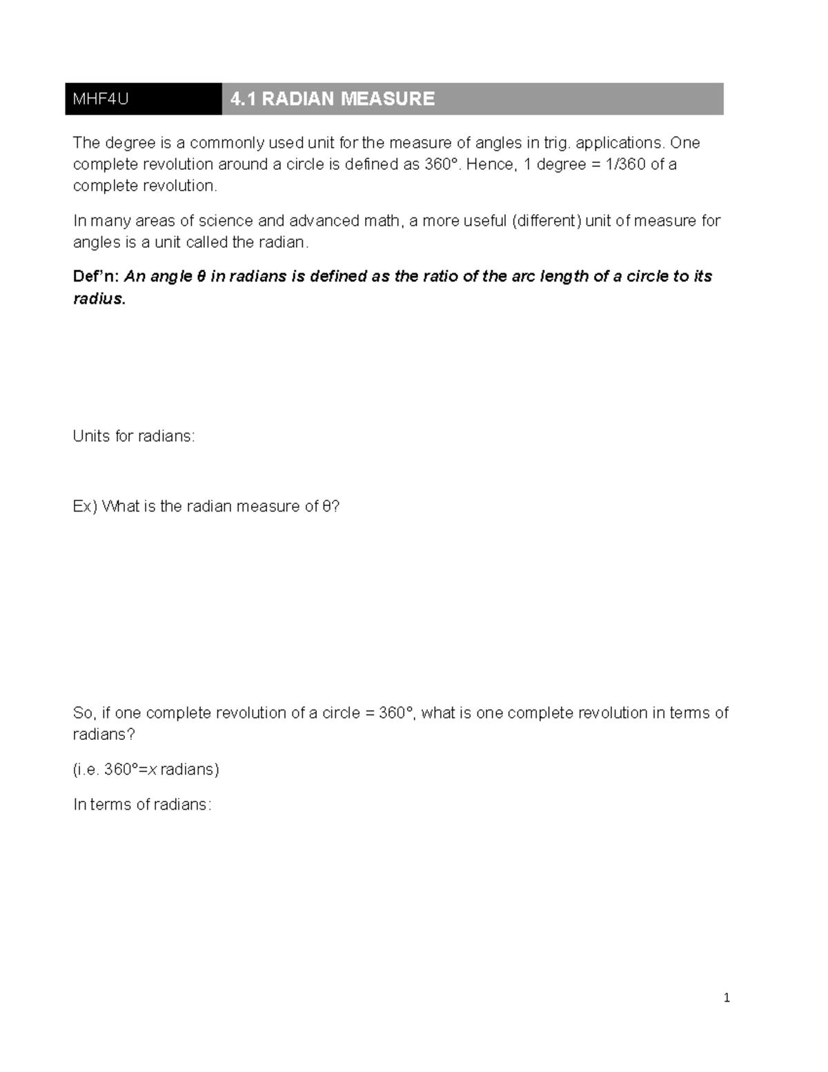 01Radian Measure - MHF4U 4 RADIAN MEASURE The degree is a commonly used ...