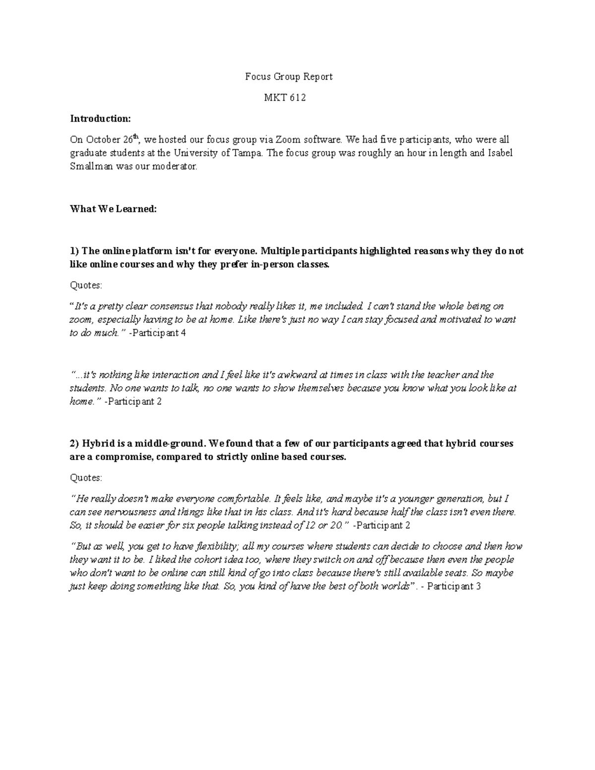 Focus Group Report - Grade: A - Focus Group Report MKT 612 Introduction ...