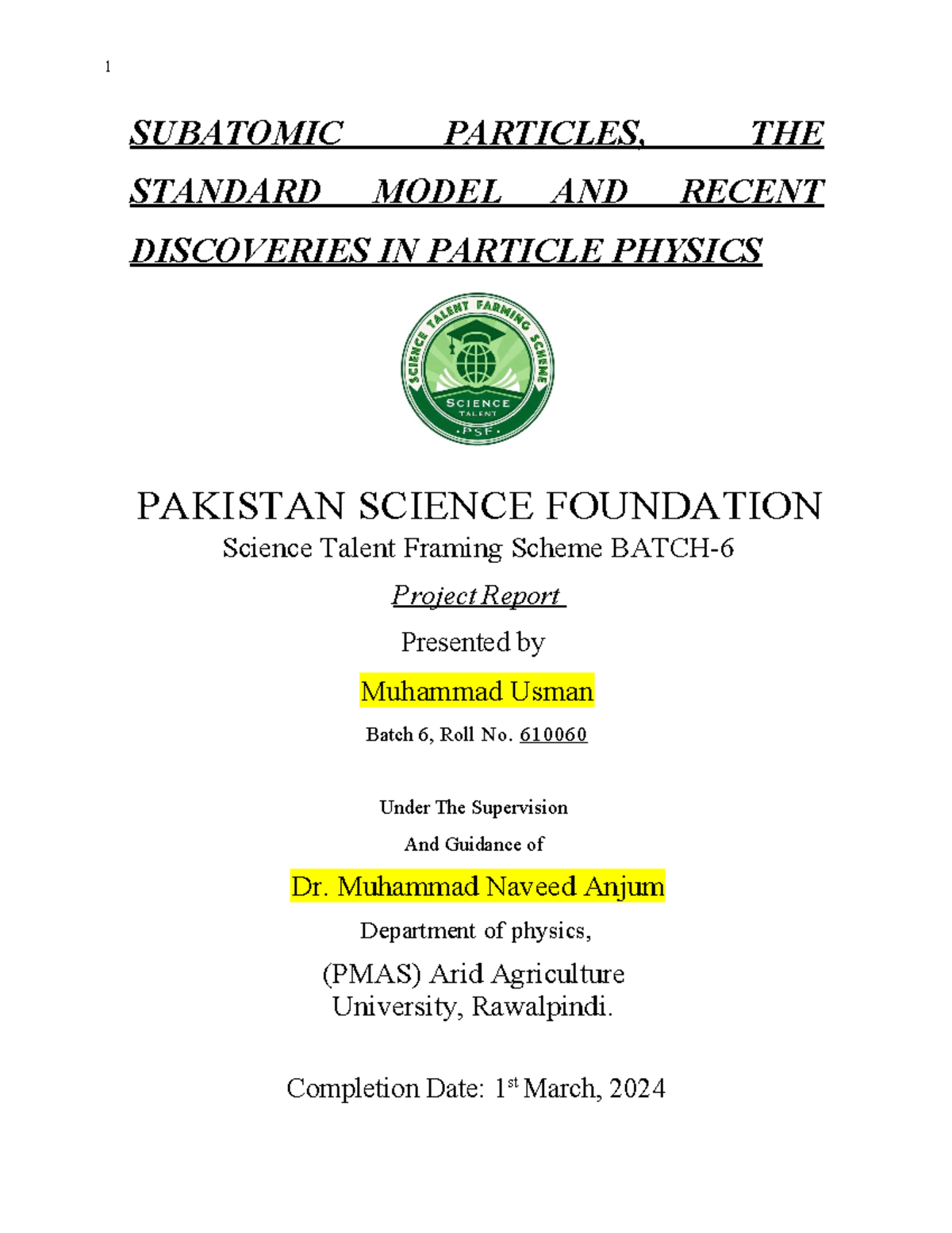 Project Report ( Muhammad Usman) - SUBATOMIC PARTICLES, THE STANDARD ...