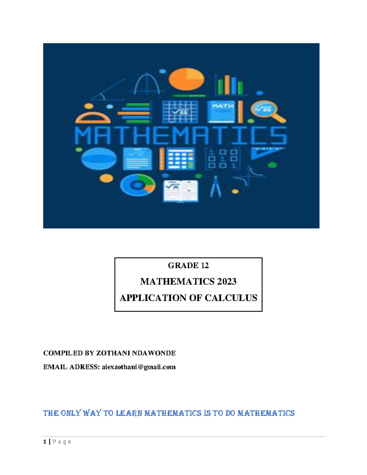 Application OF Calculus Grade 12-1 240809 142903 - COMPILED BY ZOTHANI ...