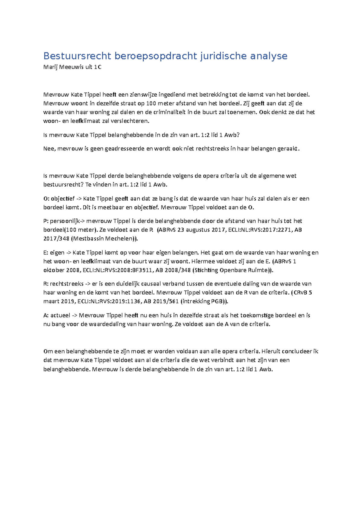 Juridische analyse deel bestuursrecht cijfer 7 - Bestuursrecht ...