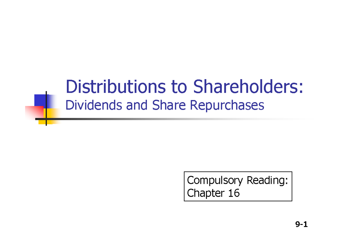 Microsoft Power Point - Lecture 9 - Distributions to Shareholders ...