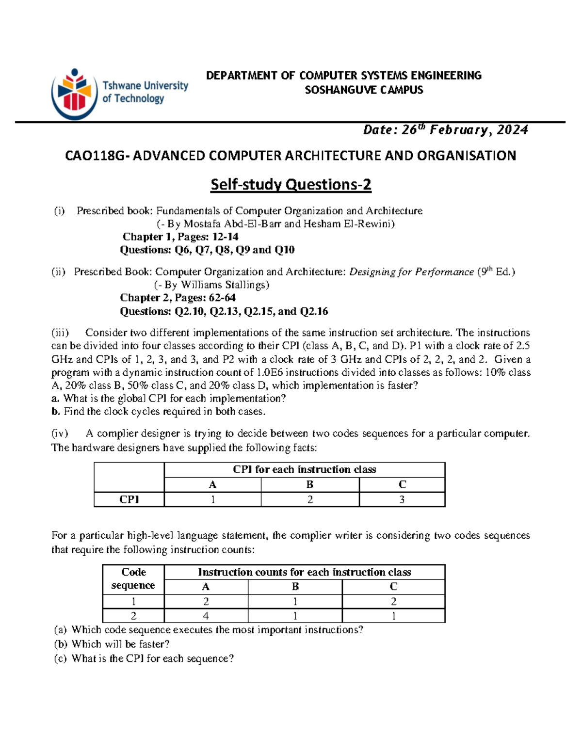 Self Study Questions 2 - DEPARTMENT OF COMPUTER SYSTEMS ENGINEERING SOSHANGUVE CAMPUS Date: 26 ...