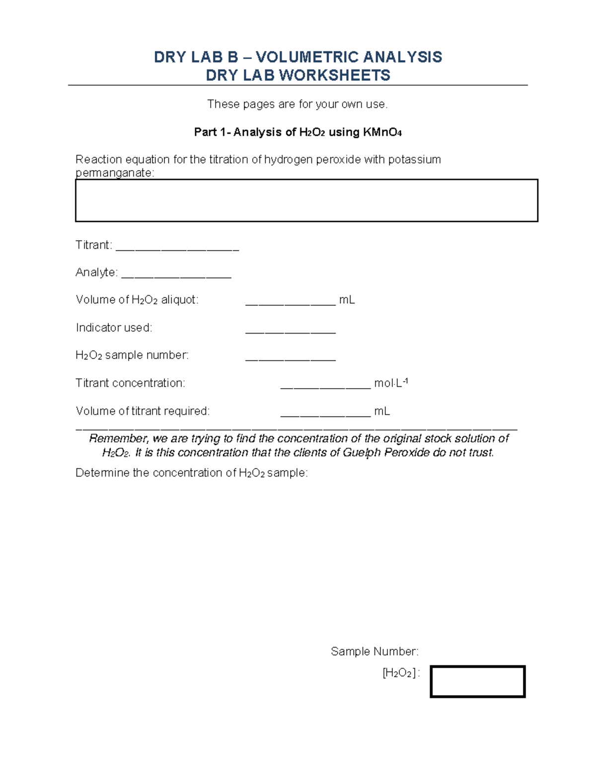 Dry Lab B Data Sheets - DRY LAB WORKSHEETS These pages are for your own ...