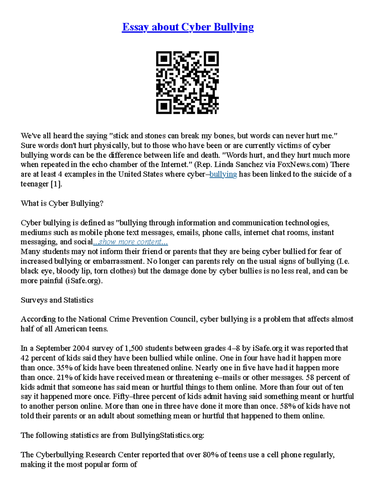 Cyber Bullying Essays - Essay about Cyber Bullying We've all heard the ...