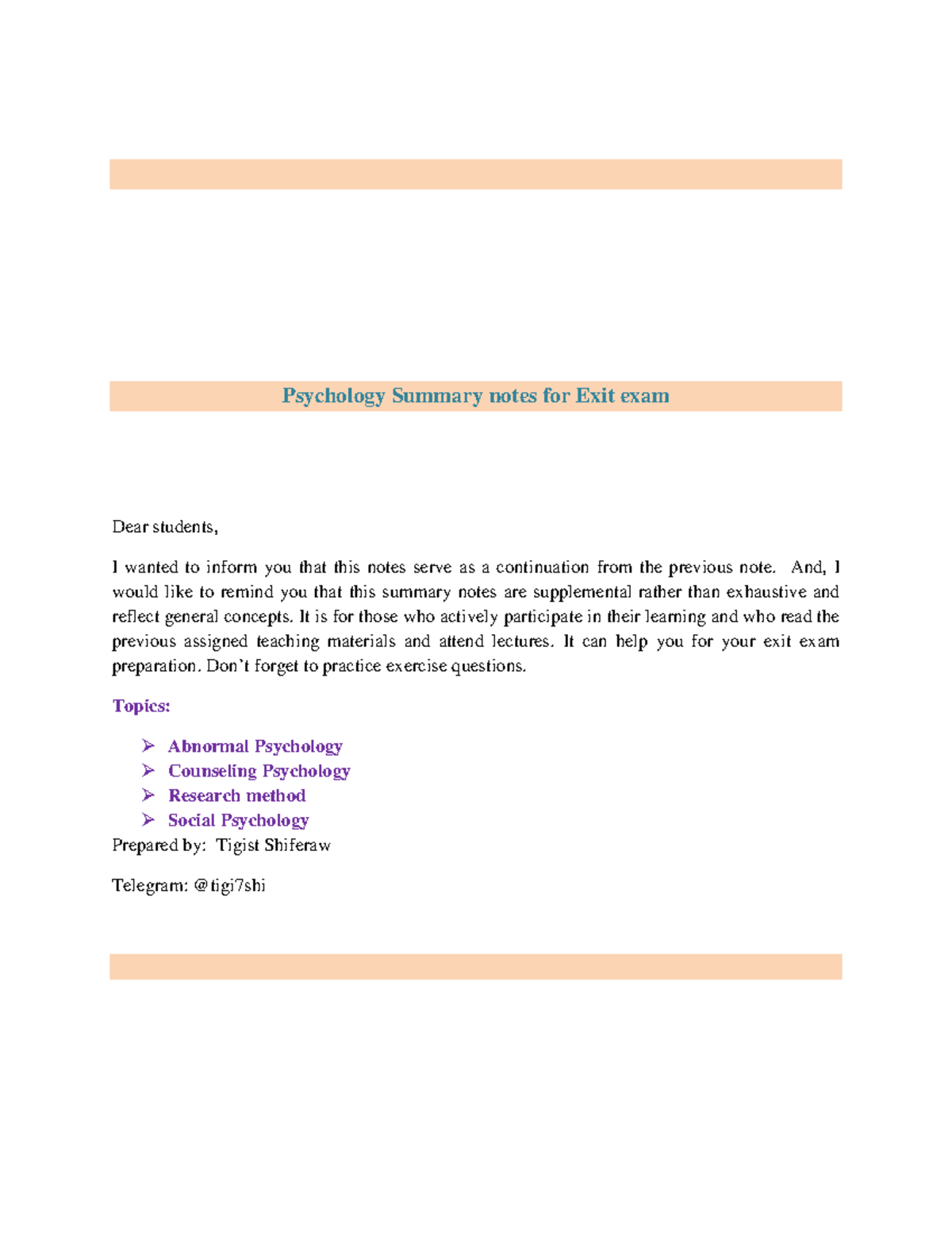 EXIT NOTE 2 - Psychology Summary notes for Exit exam Dear students, I ...