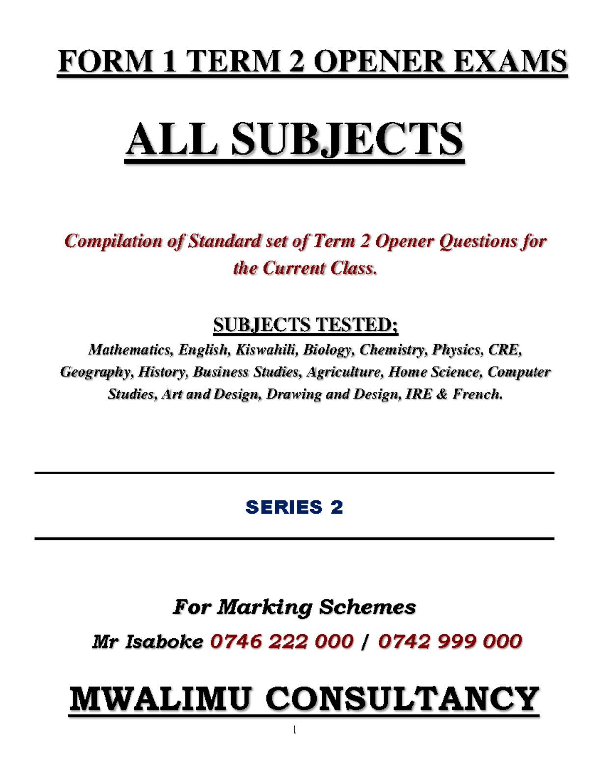 F1 TERM 2 Opener Exams S2 - 1 FORM 1 TERM 2 OPENER EXAMS ALL SUBJECTS ...