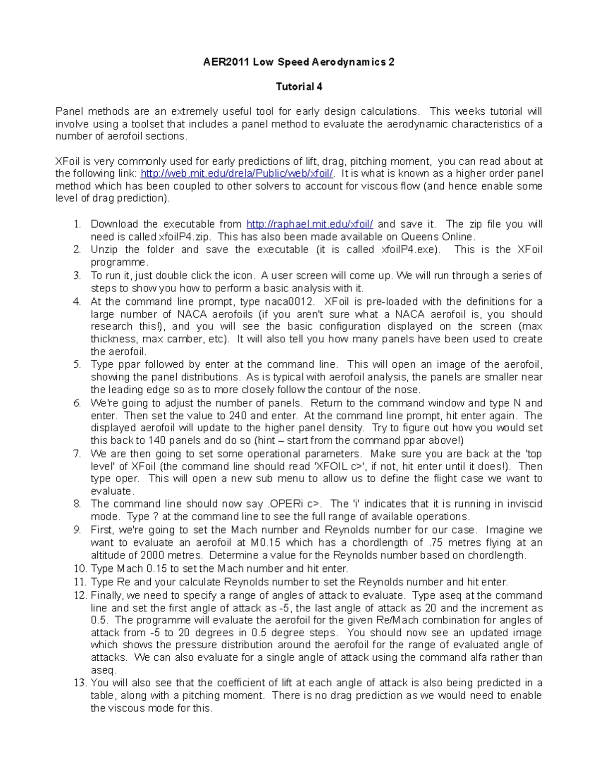 AER2011 Aerodynamics 2 Tutorial 4 - AER2011 Low Speed Aerodynamics 2 Tutorial 4 Panel methods ...