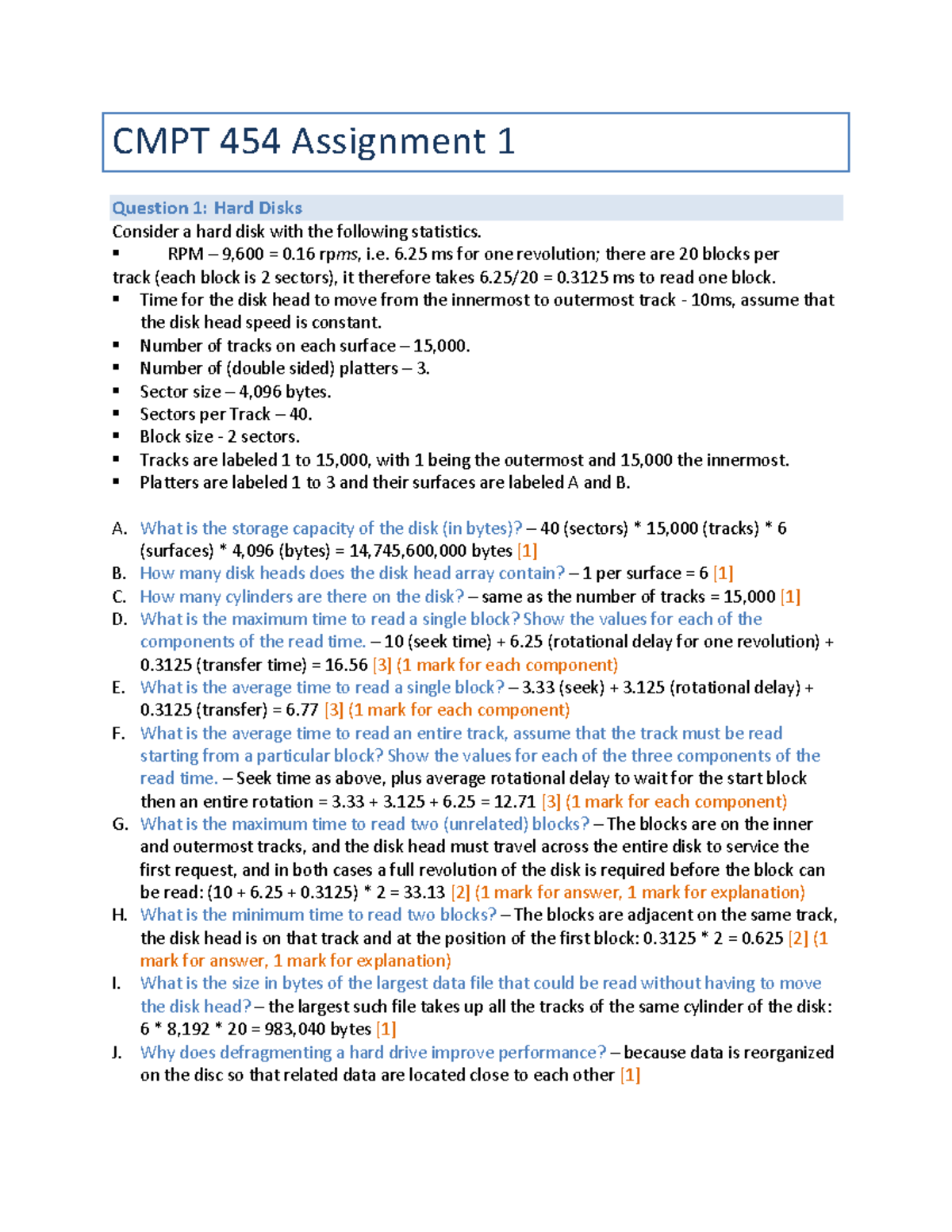Assignment 1solution - CMPT 454 Assignment 1 Question 1: Hard Disks Consider a hard disk with ...