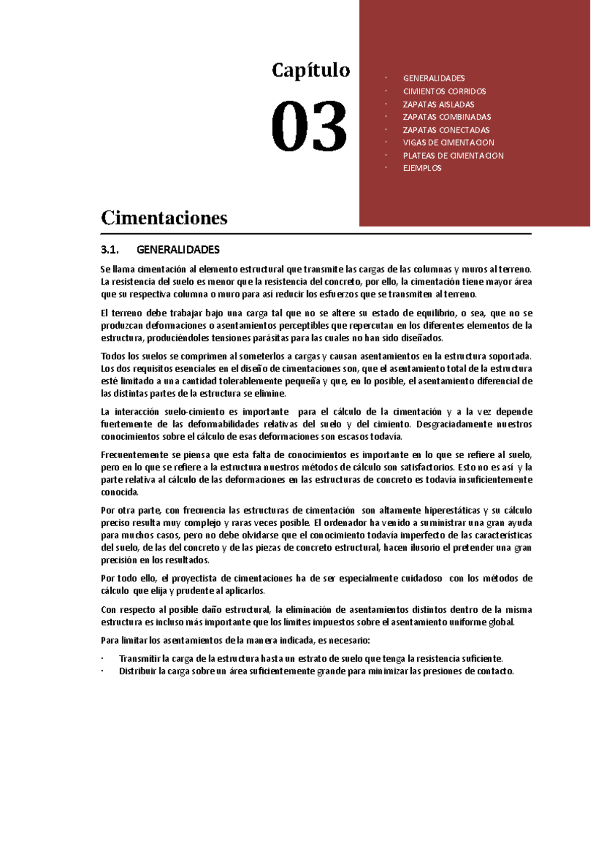 Capitulo-03-Cimentaciones - Capítulo 03 Cimentaciones 3. GENERALIDADES Se llama cimentación al ...