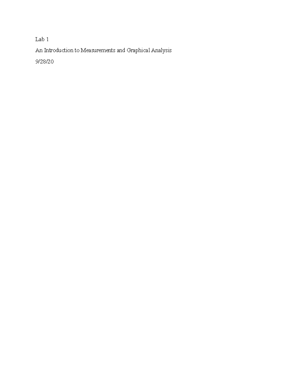 Intro Lab Report 1 - Lab 1 An Introduction to Measurements and ...