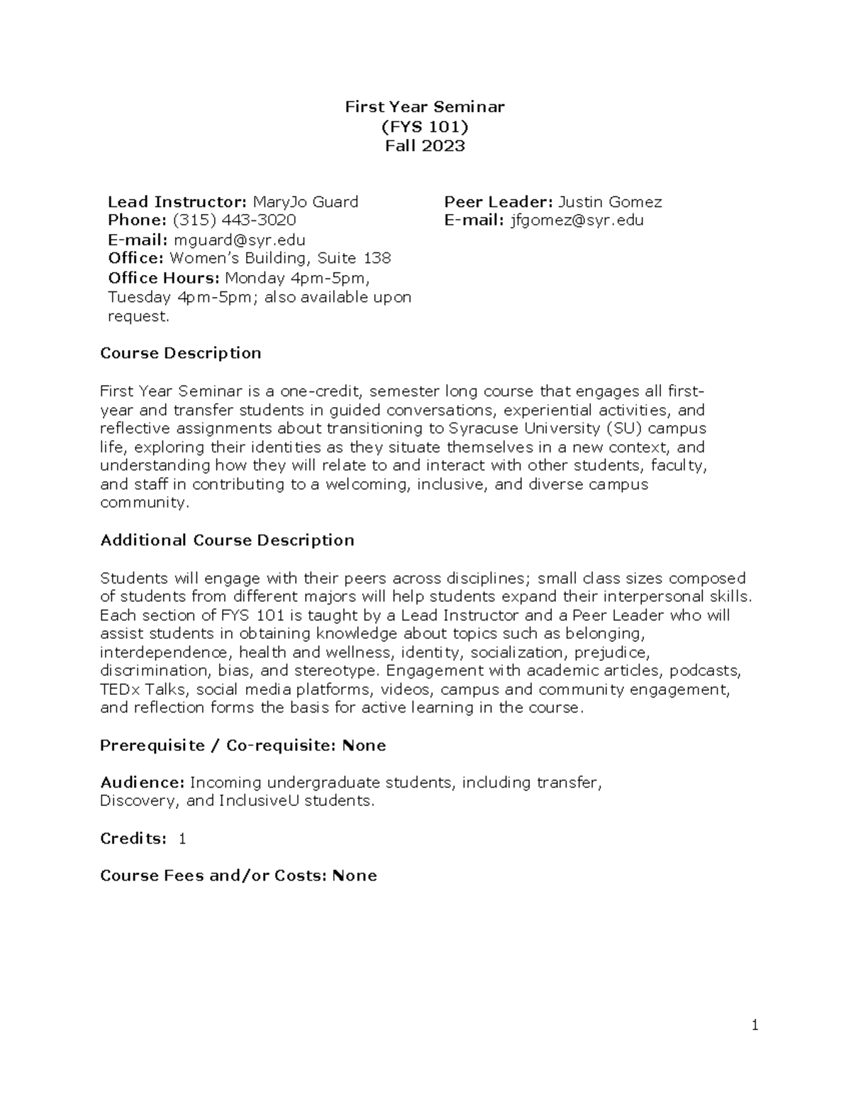 FYS 101 Fall 2023 Syllabus - First Year Seminar (FYS 101 ) Fall 202 3 ...