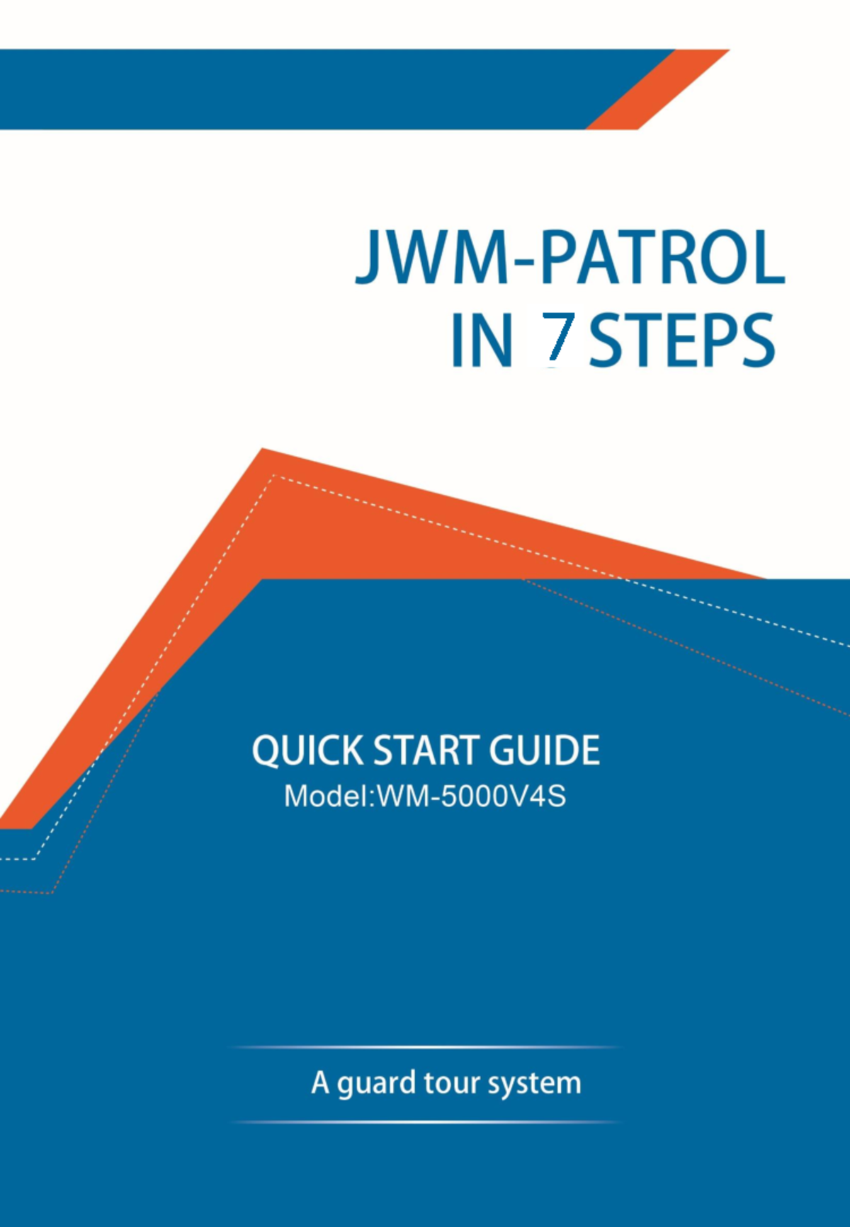WM-5000V4S Quick Start Guide - JWM GUARD TOUR SYSTEM 77 Welcome to JWM ...