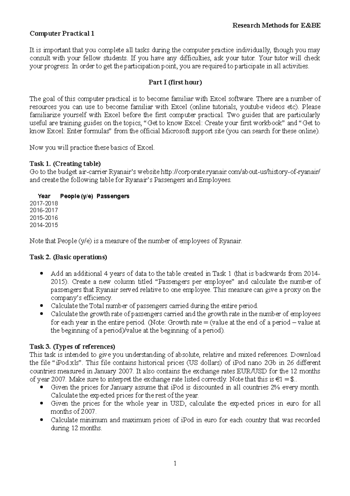 Exercises Computer Practical 1 - Research Methods for E&BE Computer ...