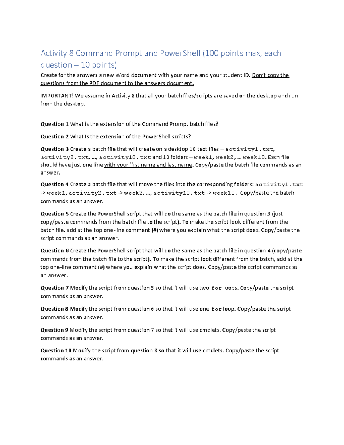 Activity 8 Command Prompt and Power Shell - Don’t copy the questions from the PDF document to ...