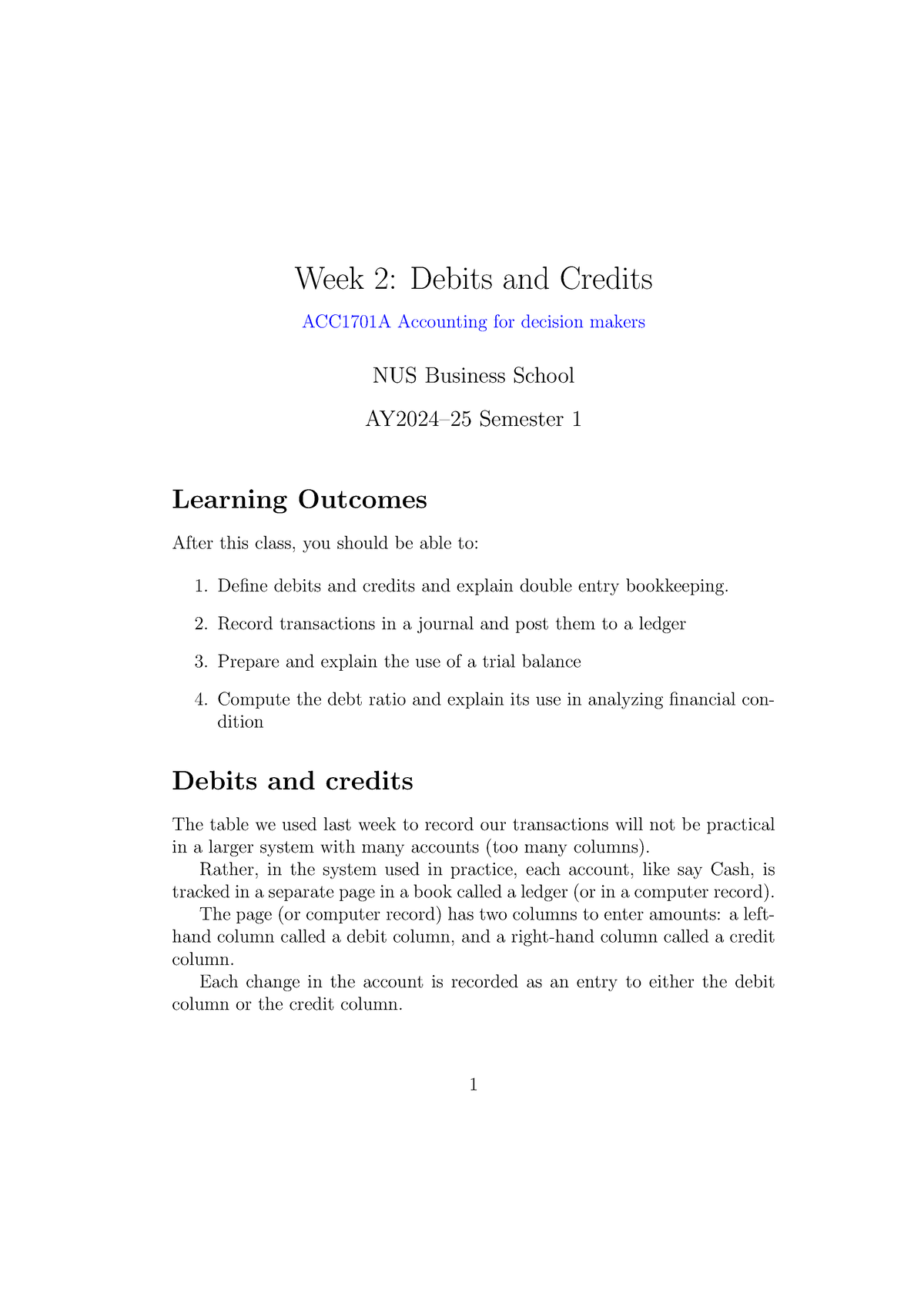 Week2 handout - lecture notes wk2 - Week 2: Debits and Credits ACC1701A ...