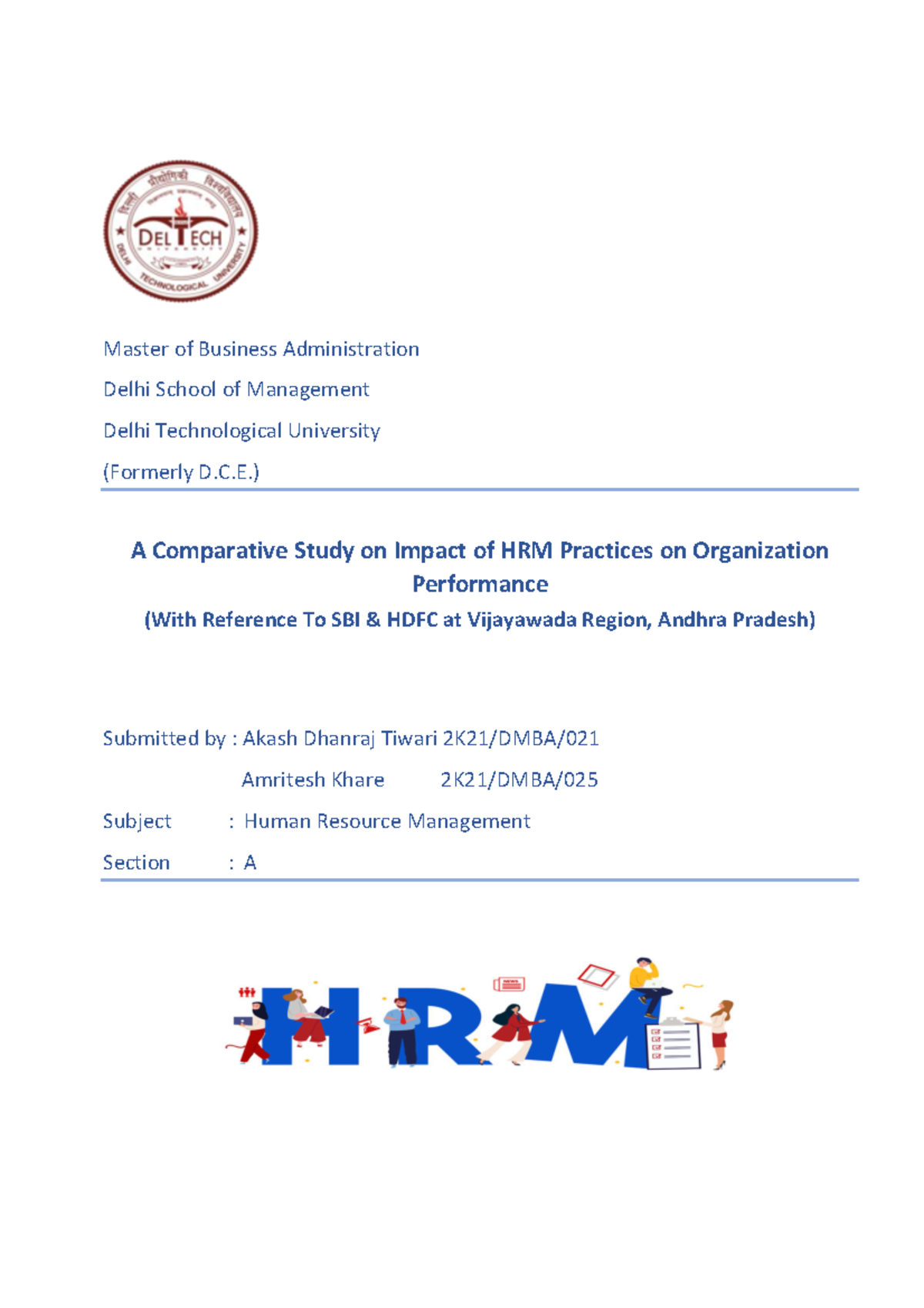 Akash Dhanraj Tiwari 21 Amritesh Khare 25 Hrmip Master Of Business Administration Delhi School