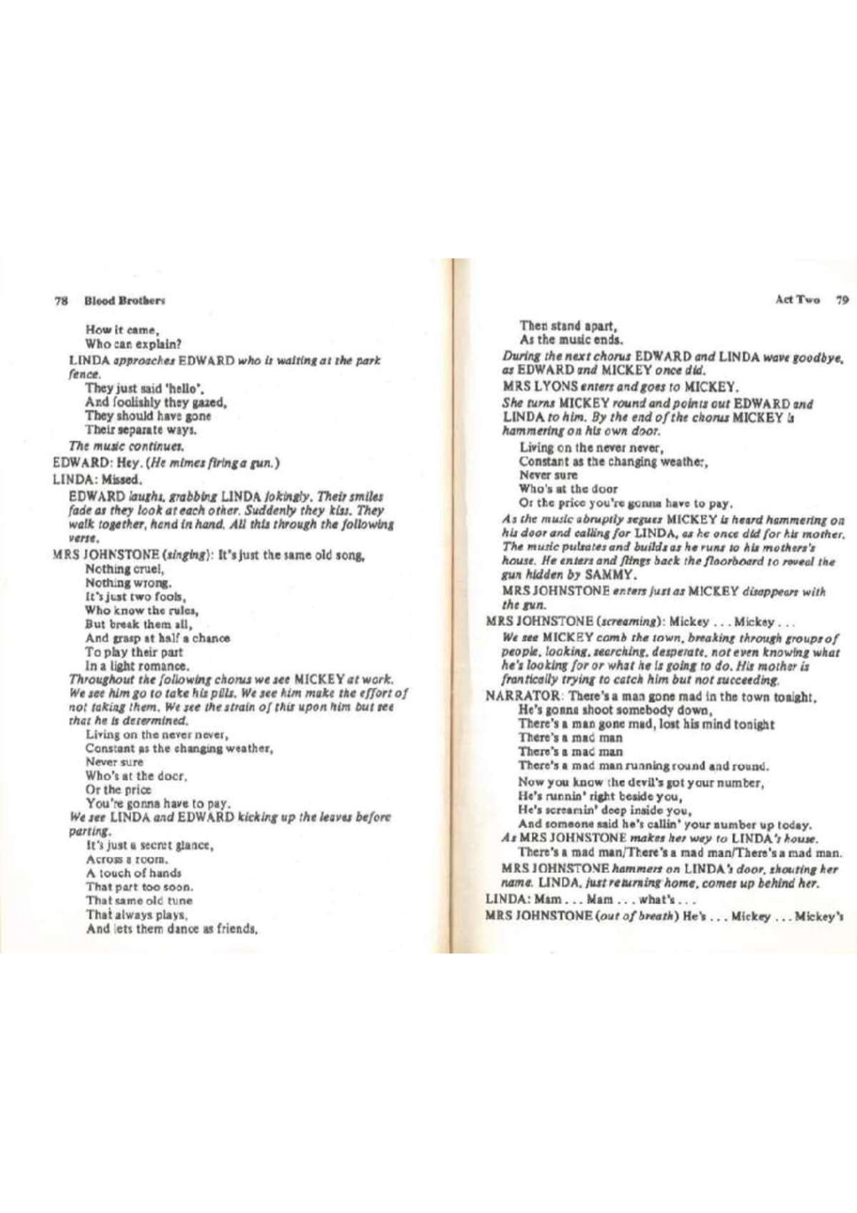 IMG 8025 - Act Two of the famous musical play Blood Brothers by Willy ...