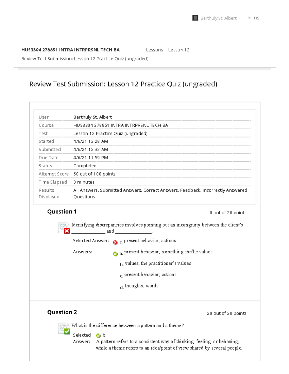 Review Test Submission Lesson 12 Practice Quiz (ungraded) & - Review ...
