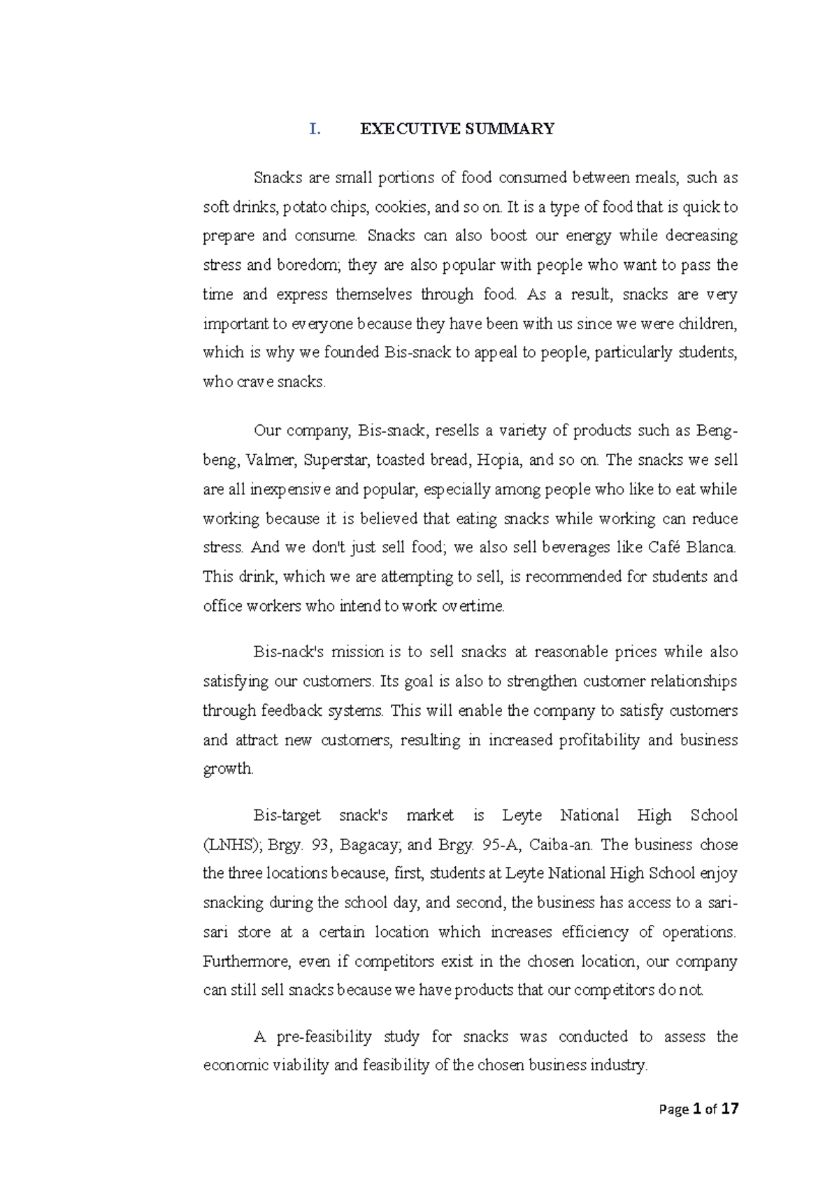 Entrep Pre feasibility study BIs snack - I. EXECUTIVE SUMMARY Snacks ...