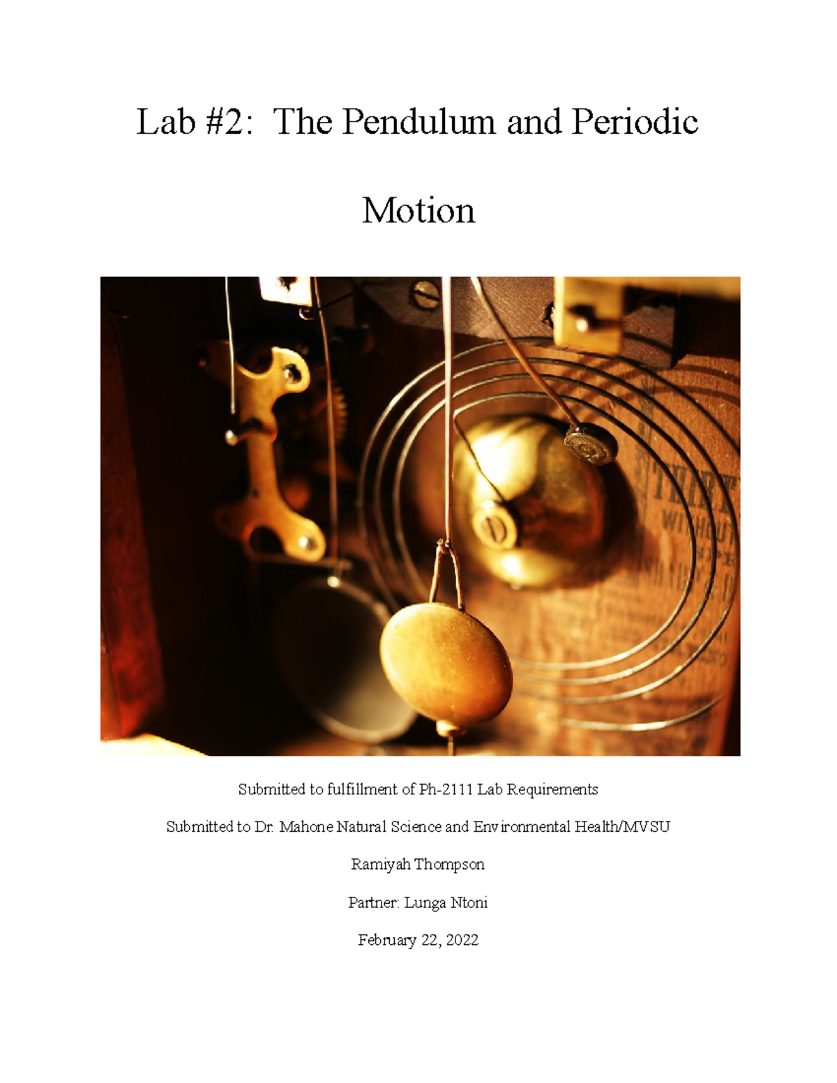 Ph211L-Lab #2 The Pendulum and Periodic Motion - Lab #2: The Pendulum ...